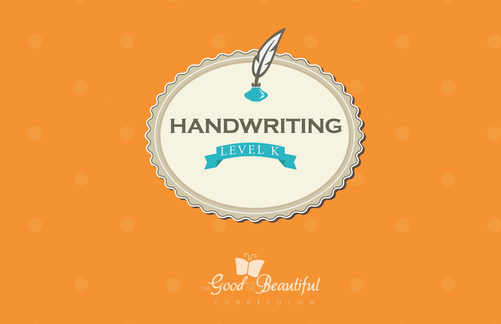 The Good and the Beautiful Handwriting Level K by Jenny Phillips ...
