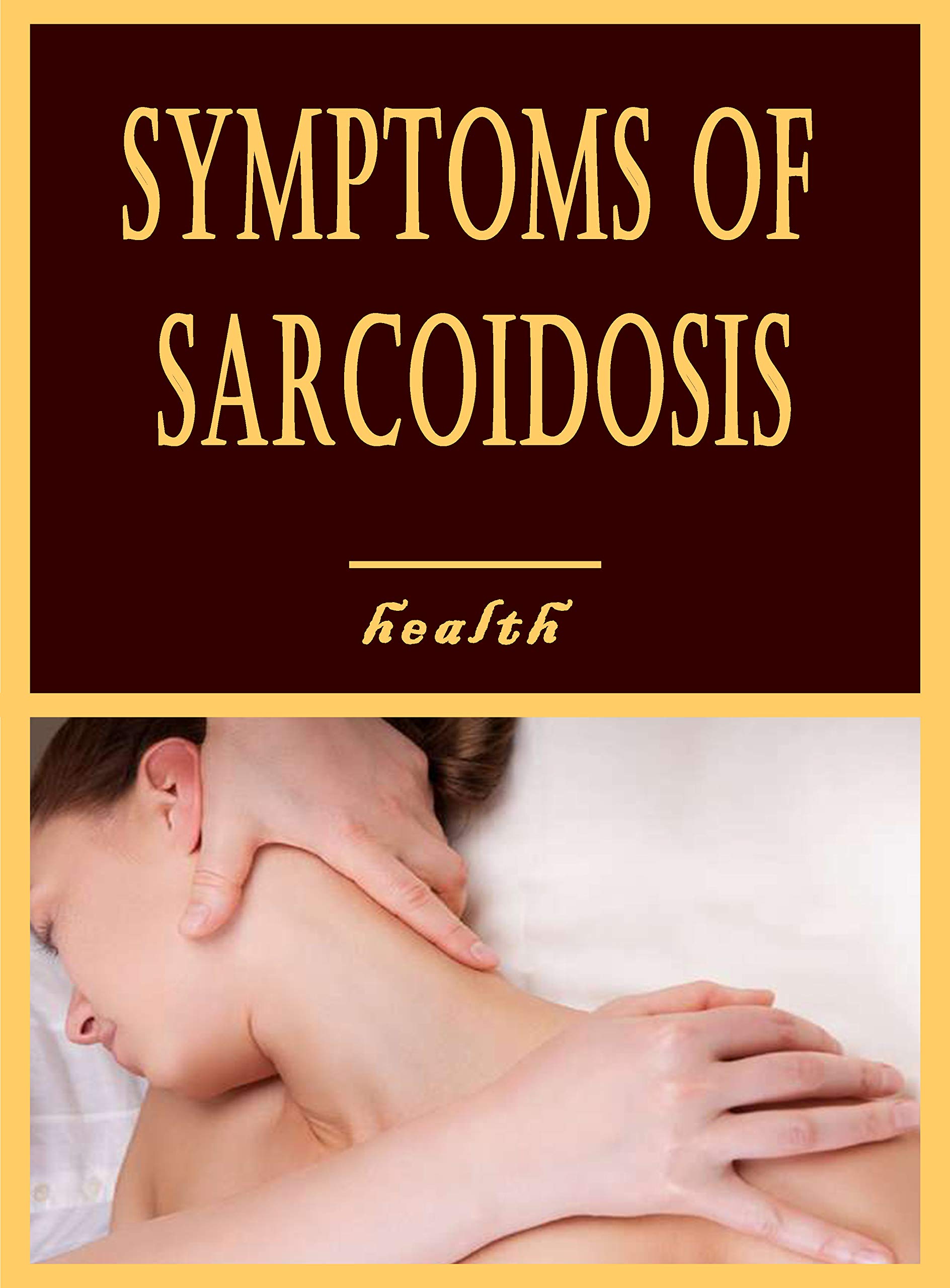 Symptoms of Sarcoidosis by Diagsuzi Alexisis | Goodreads
