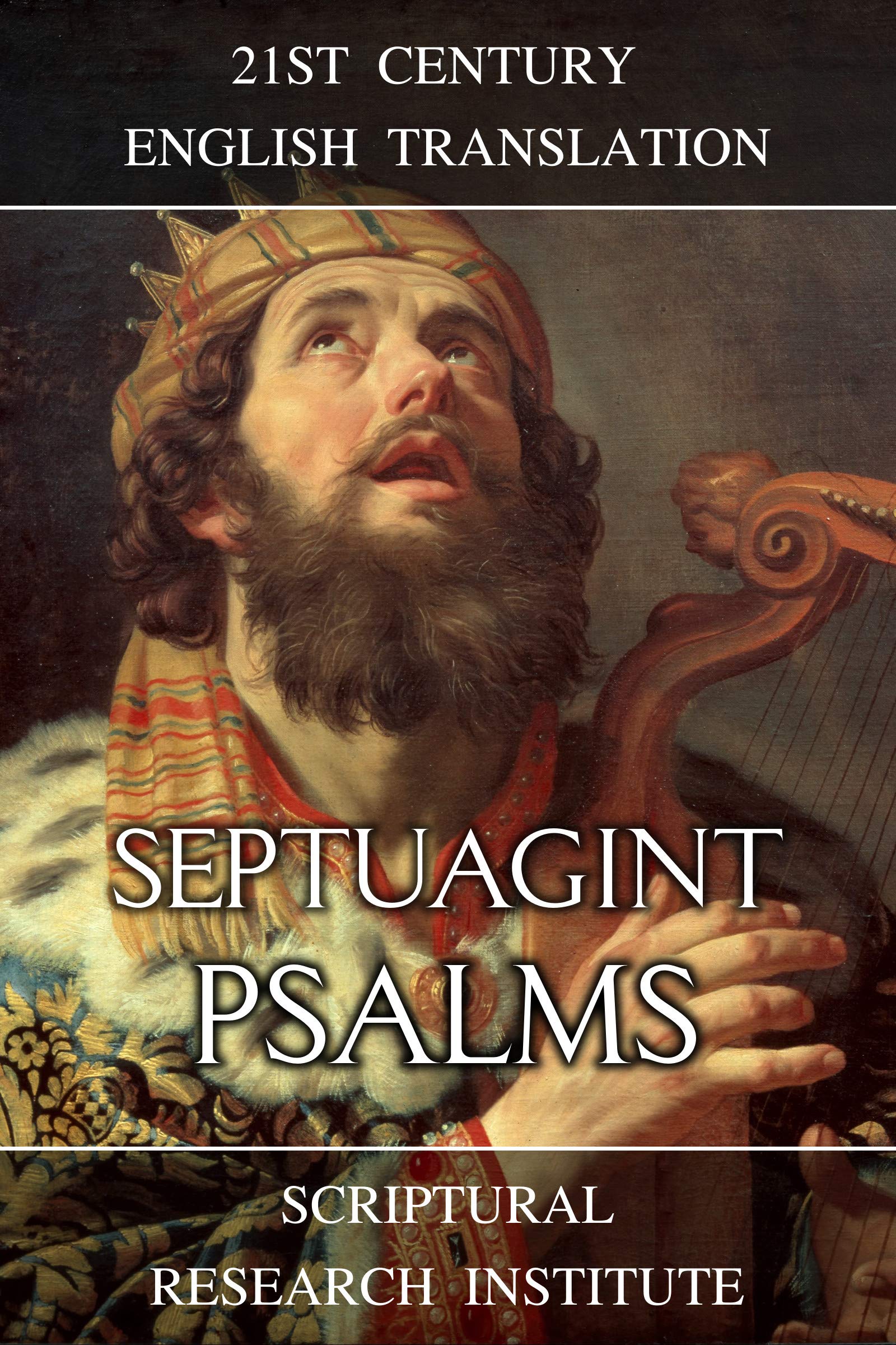 Septuagint: Psalms by Scriptural Research Institute | Goodreads