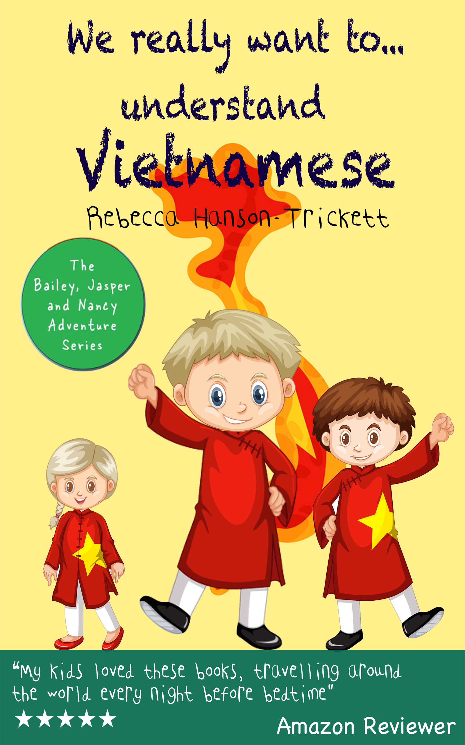 Books for kids: We really want to…understand Vietnamese: Kids Books ...