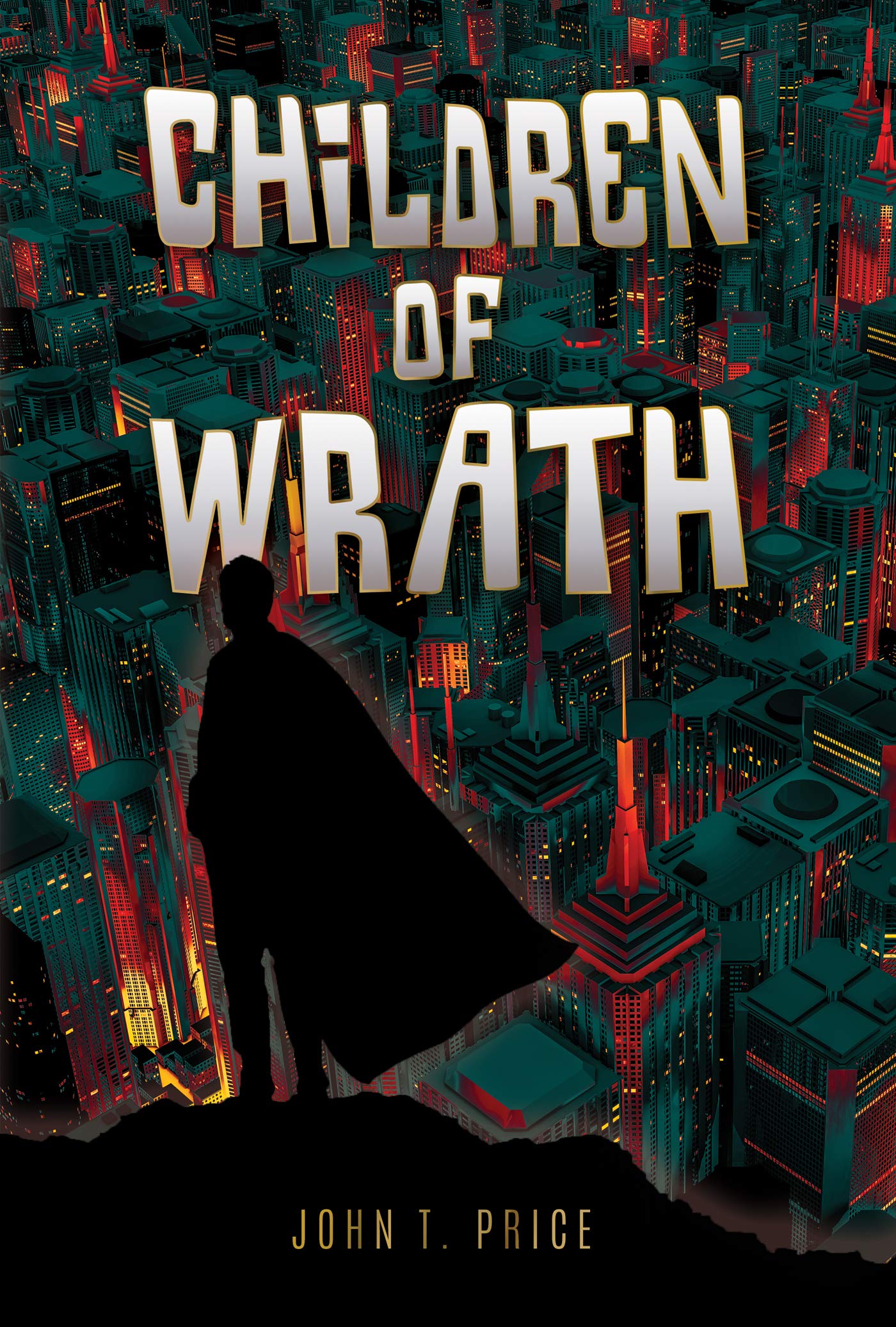 Children of Wrath by John T. Price | Goodreads