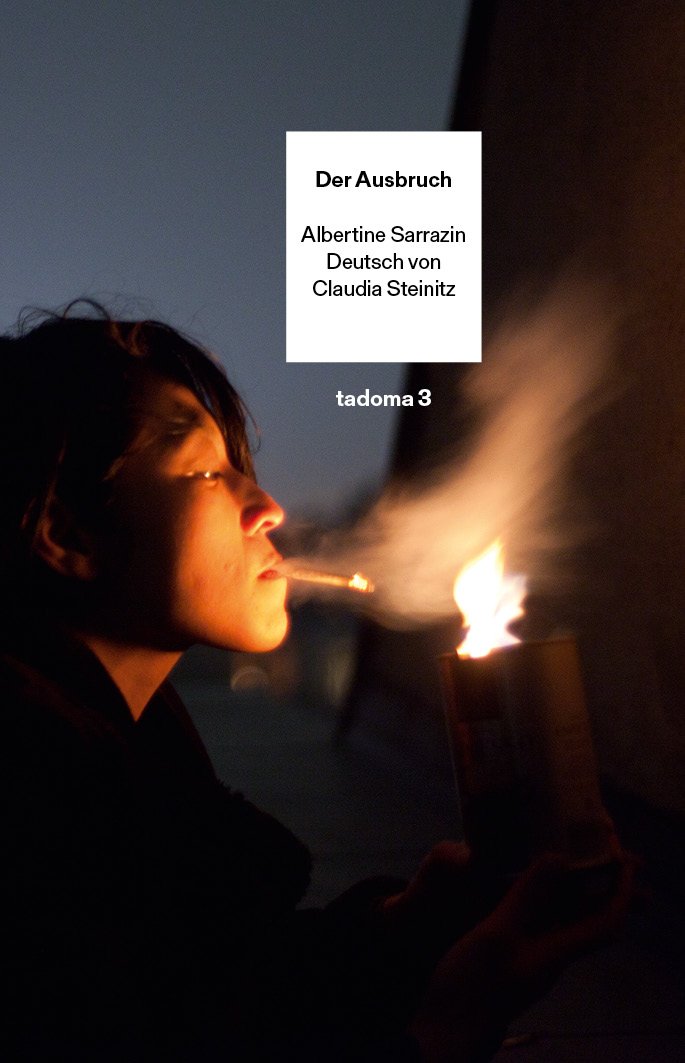 Der Ausbruch by Albertine Sarrazin | Goodreads