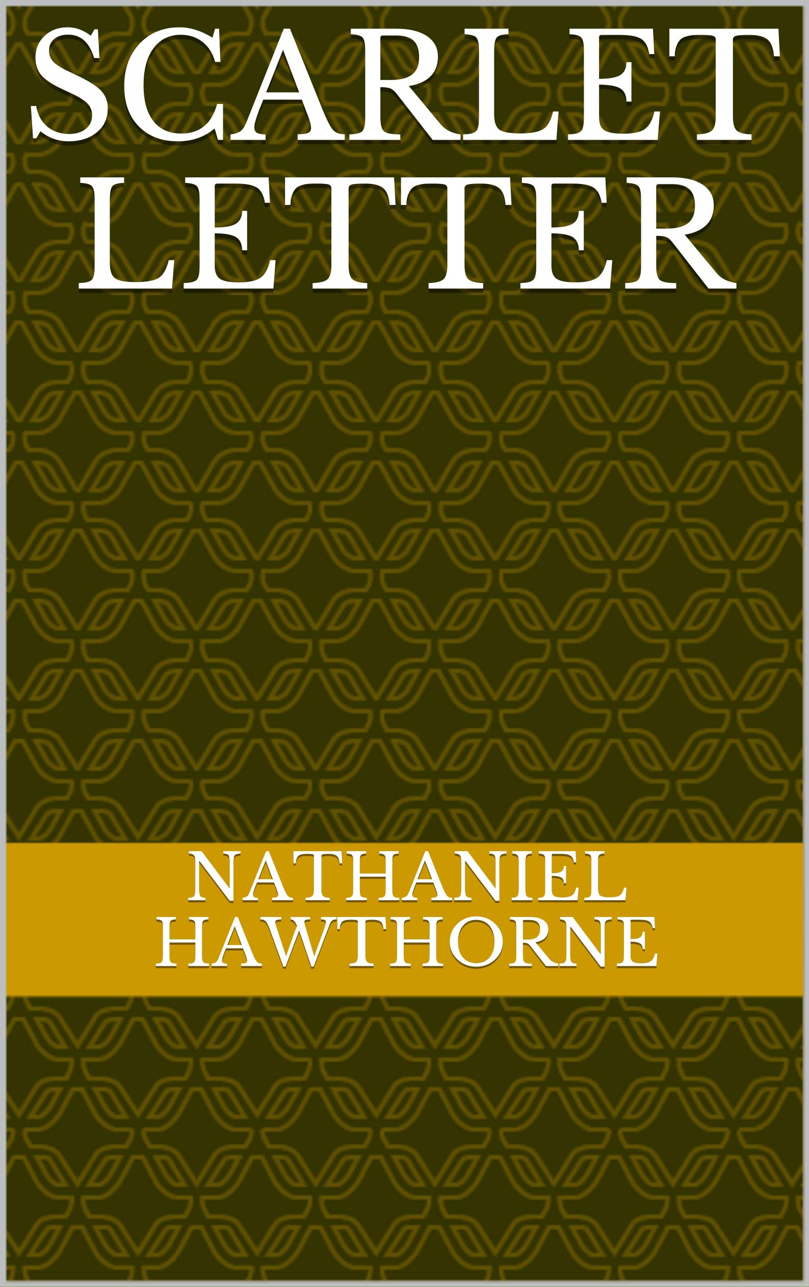 SCARLET LETTER by Nathaniel Hawthorne | Goodreads