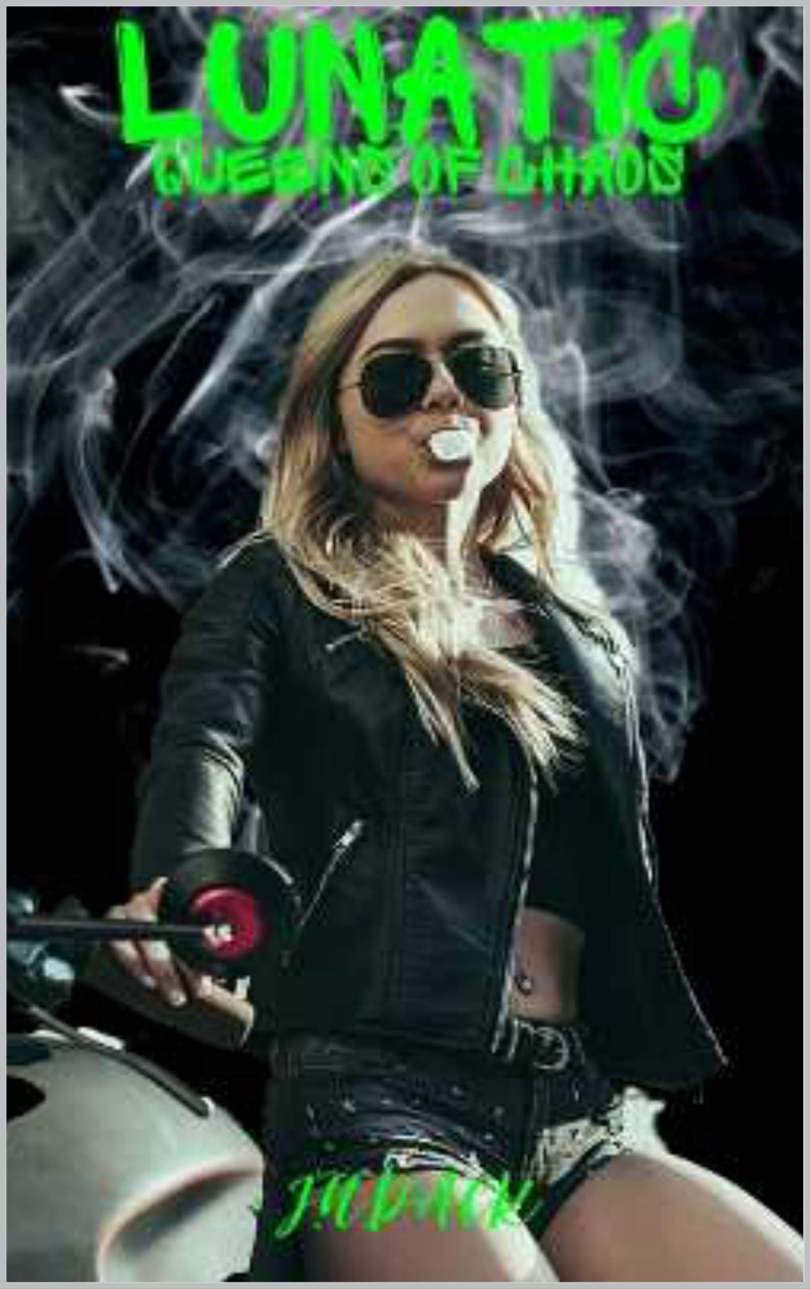 Lunatic: Queens of Chaos by J.N. Pack | Goodreads