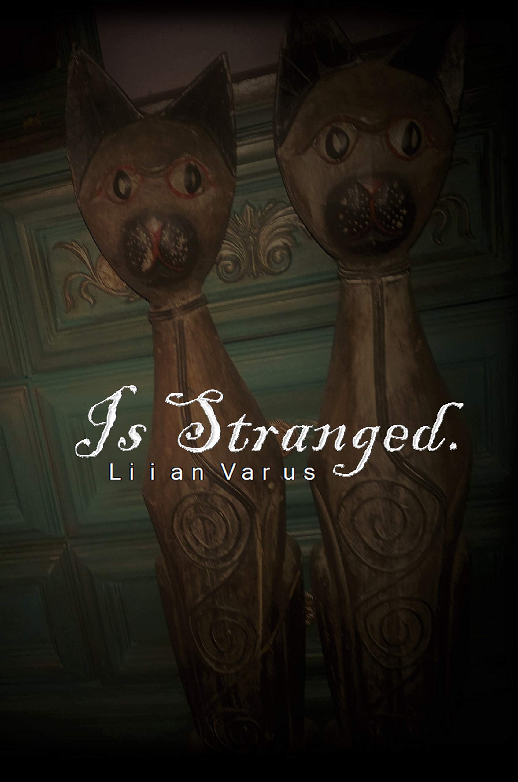 Is Stranged. by Liian Varus | Goodreads