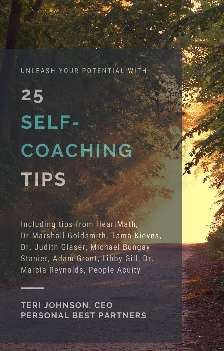 Unleash Your Potential with 25 Self-Coaching Tips by Teri Johnson ...