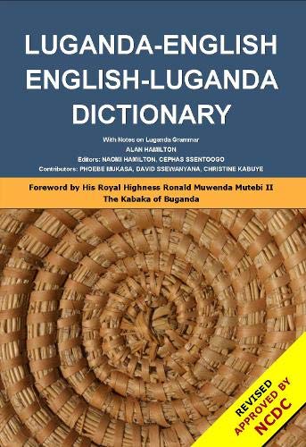 Luganda-English and English-Luganda Dictionary: With Notes on Luganda ...
