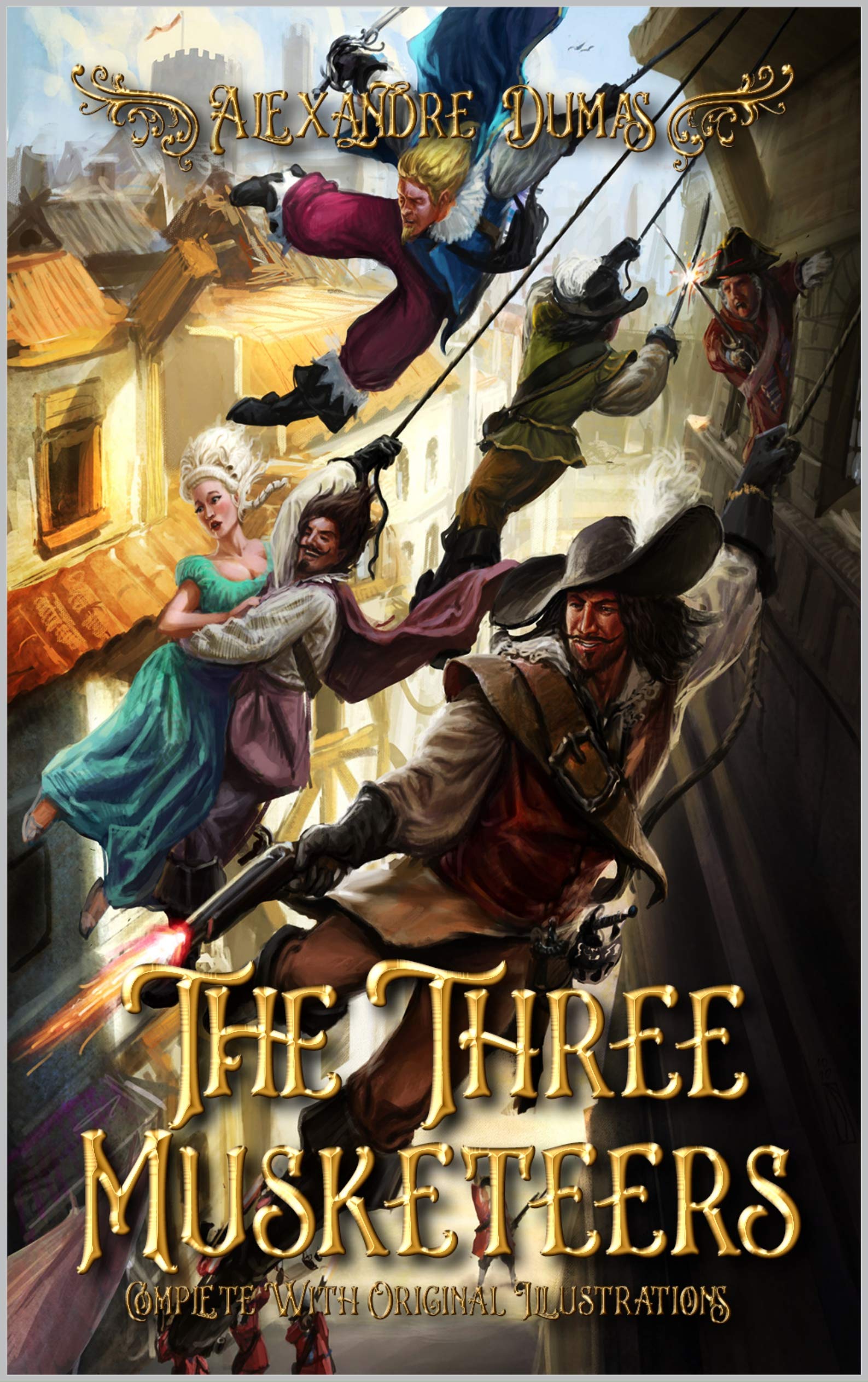 The Three Musketeers: Complete With Original Illustrations by Alexandre ...