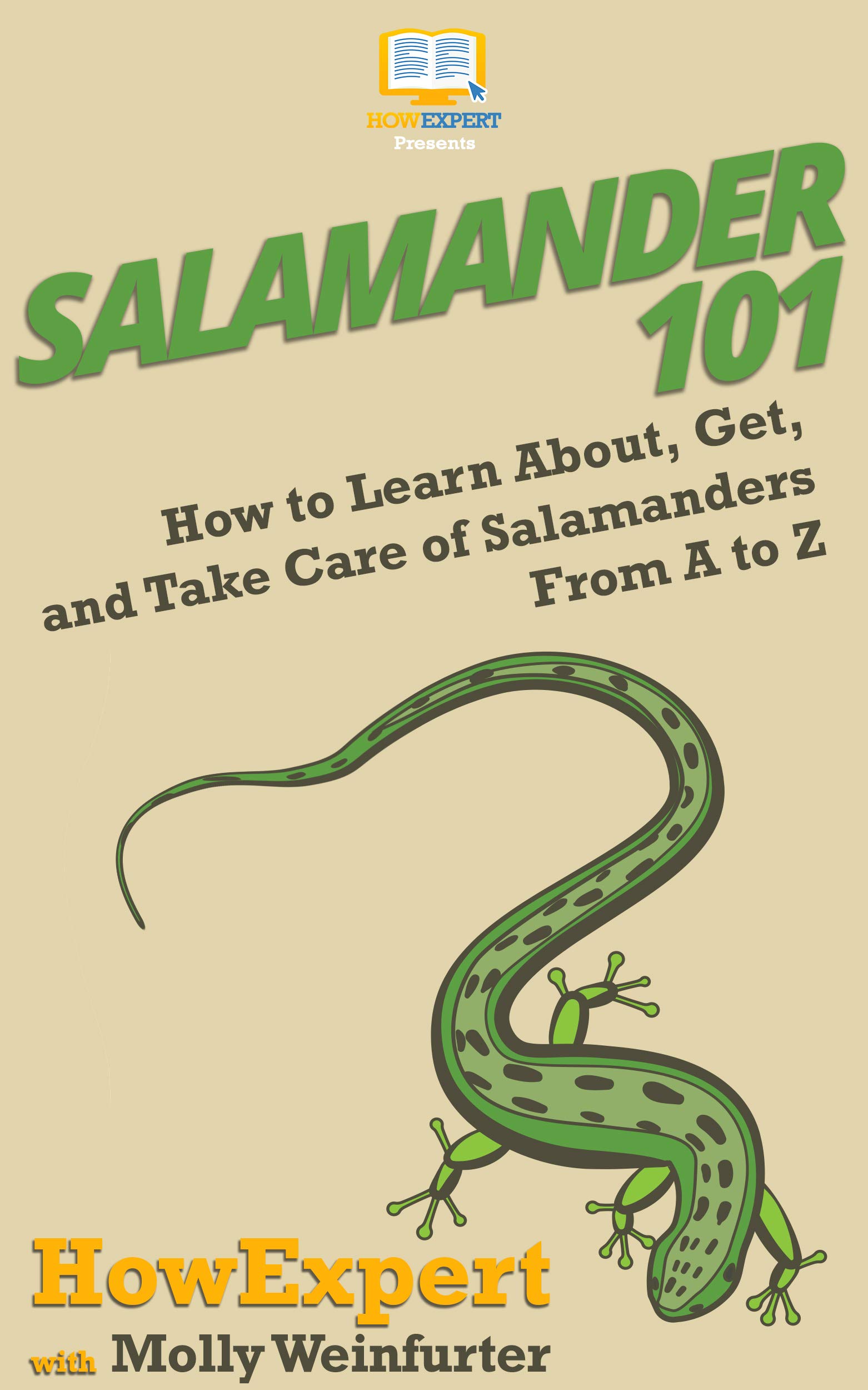 Salamander 101: How to Learn About, Get, and Take Care of Salamanders ...