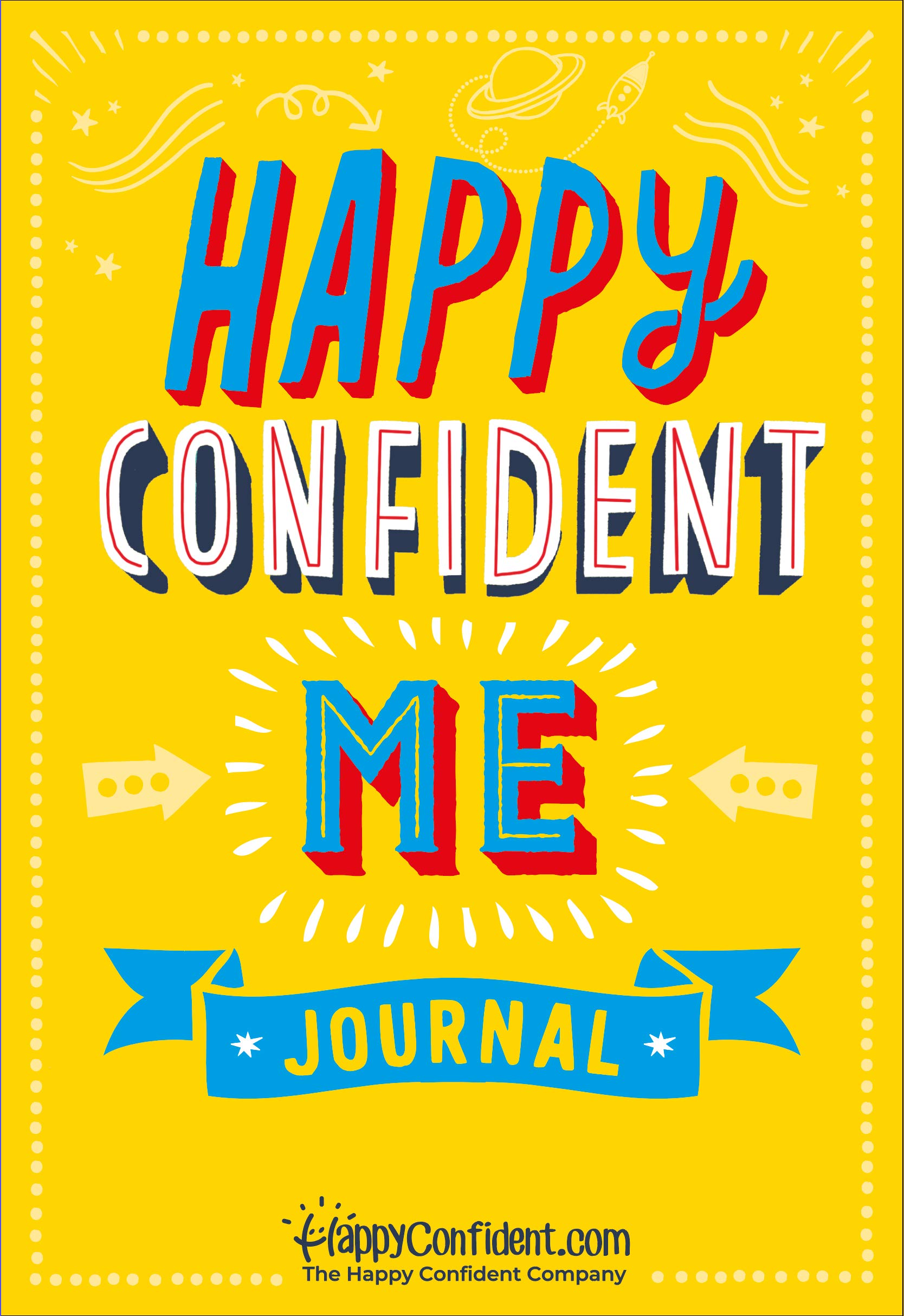 Happy Confident Me: Daily JOURNAL - Gratitude and Growth Mindset ...