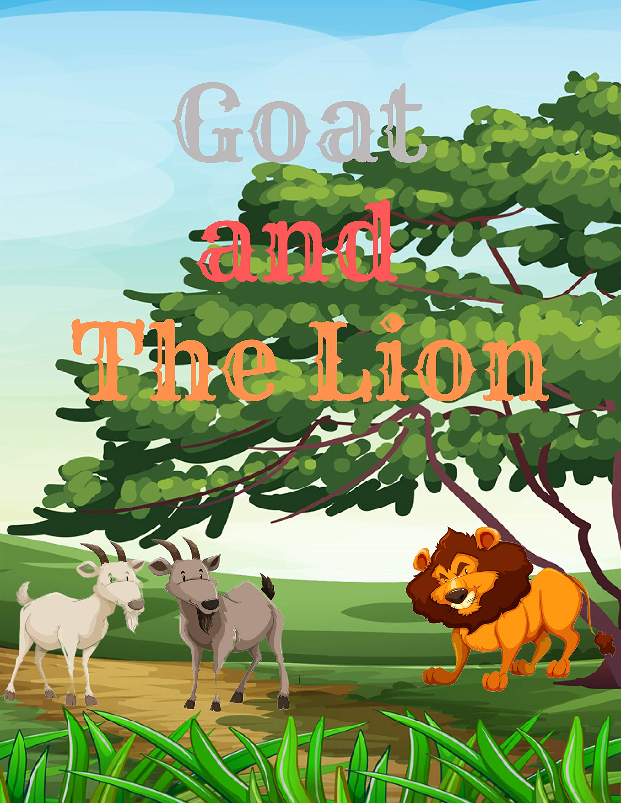 Goat and The Lion: The Lion books for kids, Bedtime story, Fable Of ...