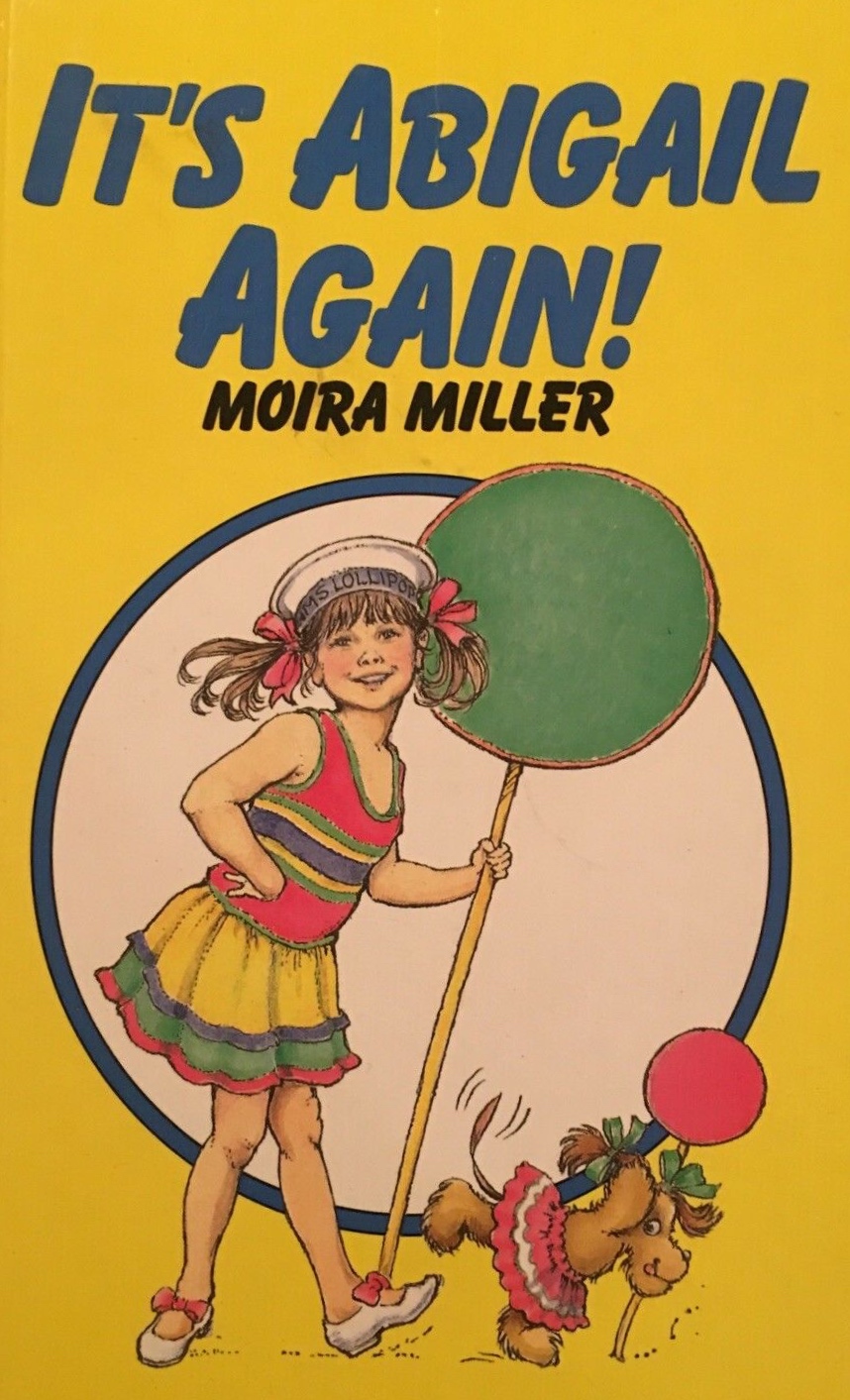 It's Abigail Again by Moira Miller | Goodreads