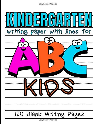 Kindergarten Writing Paper With Lines For ABC Kids: Hand Writing Paper ...
