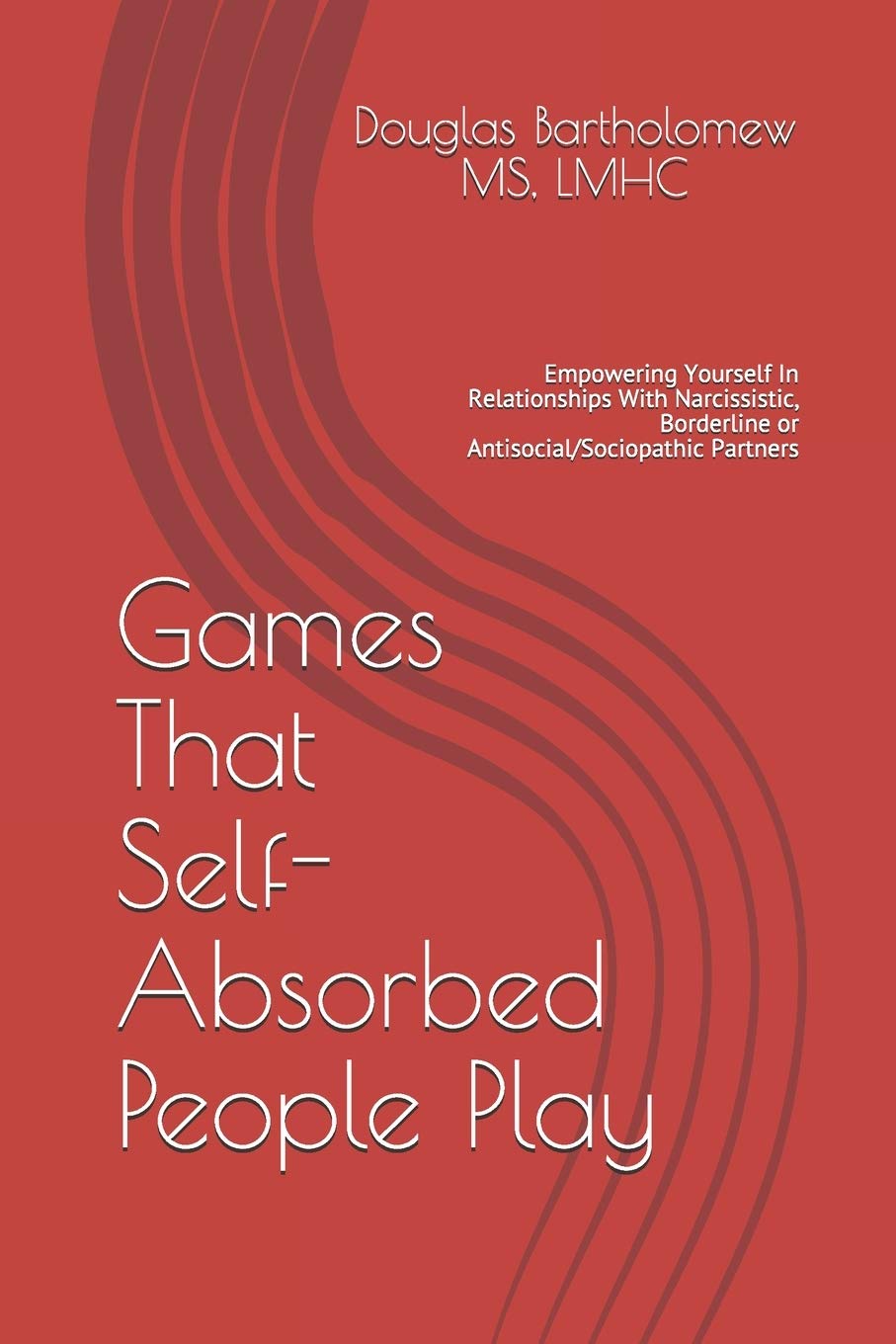 Games That Self Absorbed People Play: Empowering Yourself In ...
