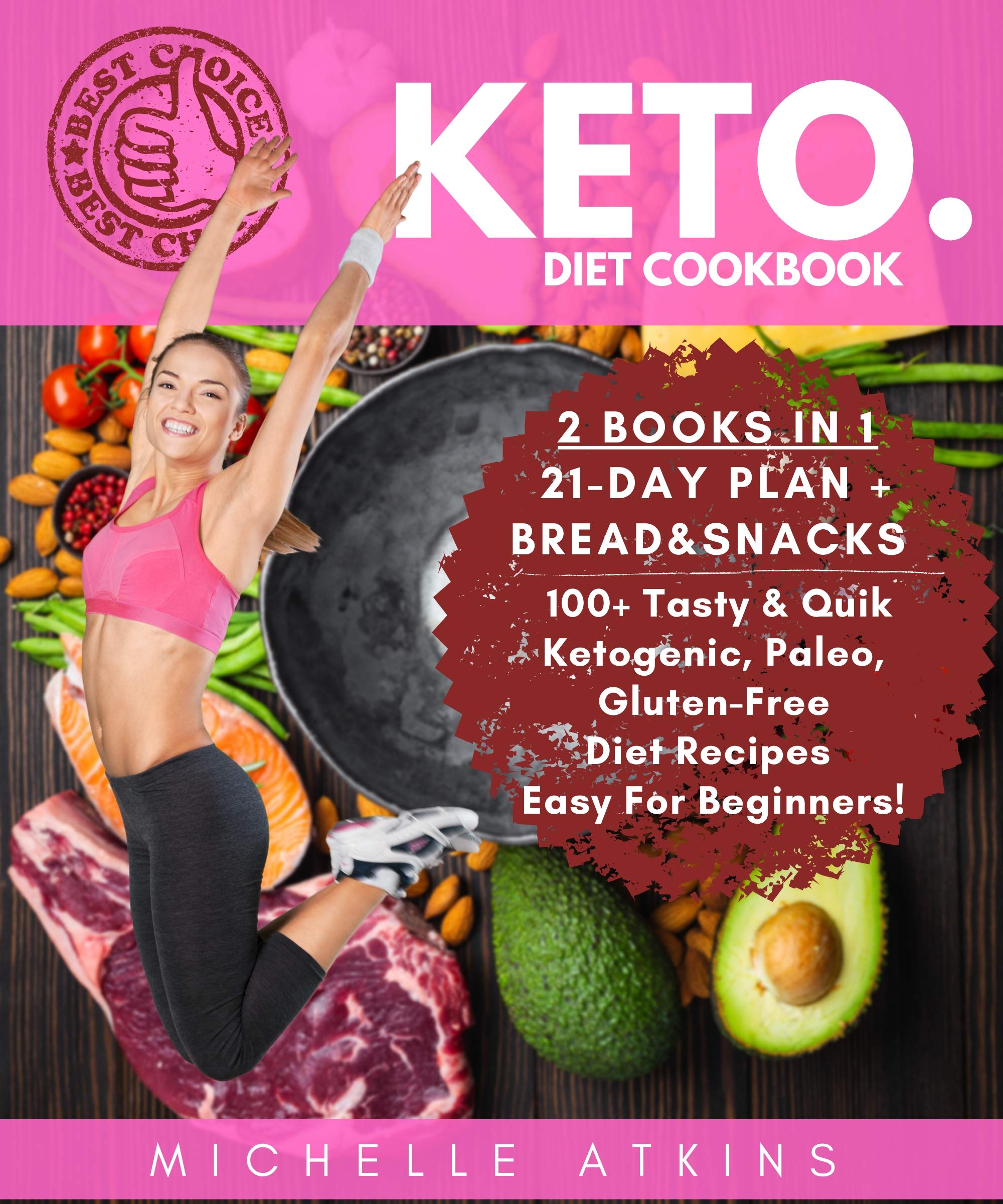 Keto Diet Cookbook [2 books in 1] : Keto Meal Prep + Keto Bread and ...