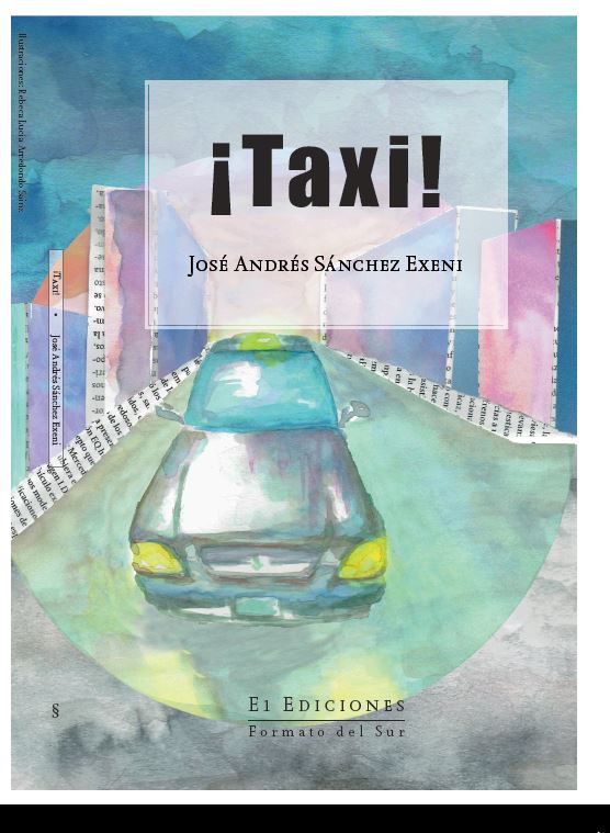 ¡Taxi! by Eva Sofía Sanchez Exeni | Goodreads