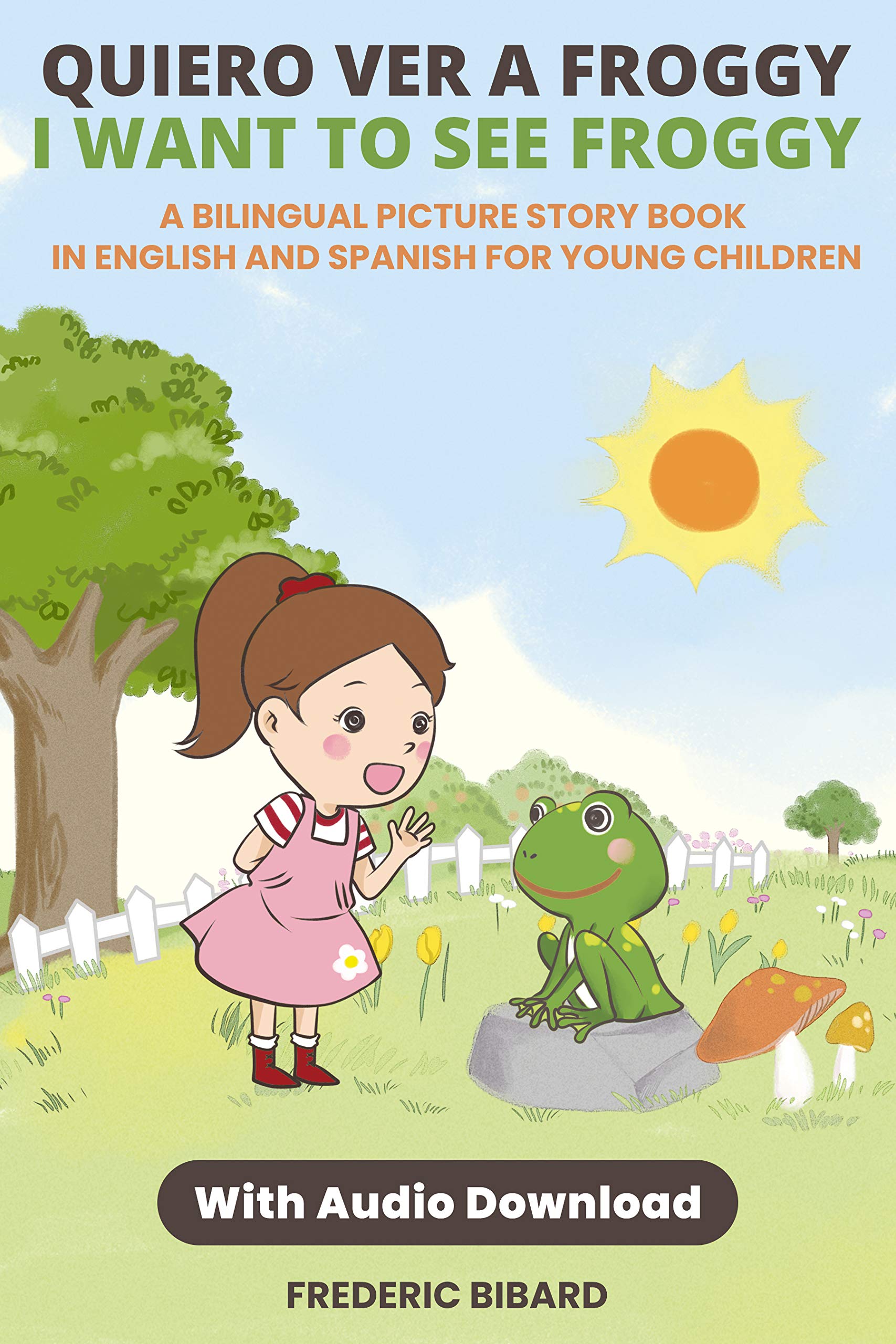 Quiero ver a Froggy - I want to see Froggy: A Bilingual Picture Story ...