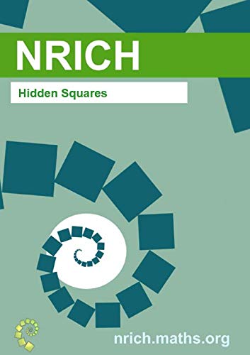 Hidden Squares Activity Sheet by NRICH | Goodreads