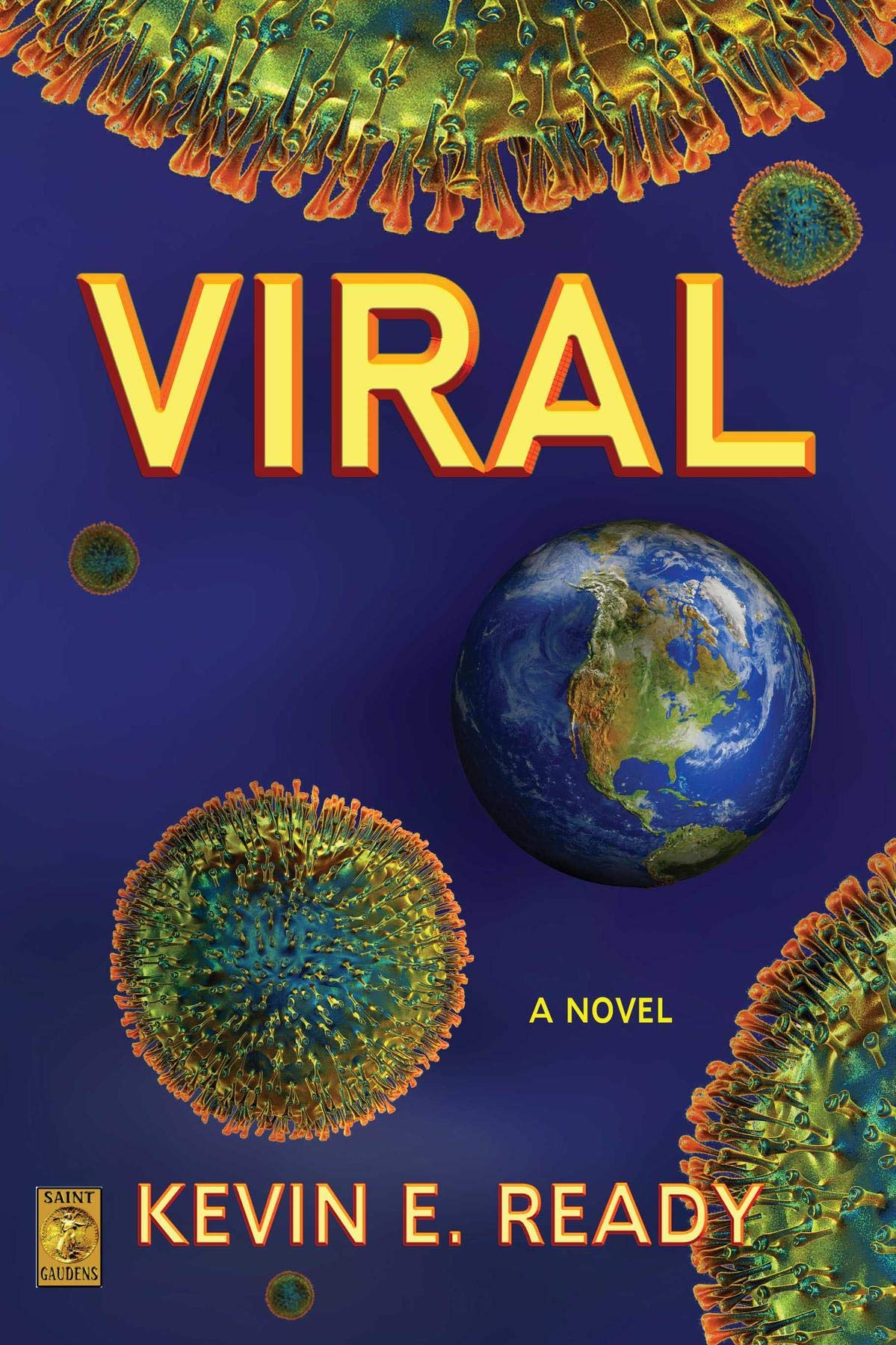 Viral by Kevin E Ready | Goodreads