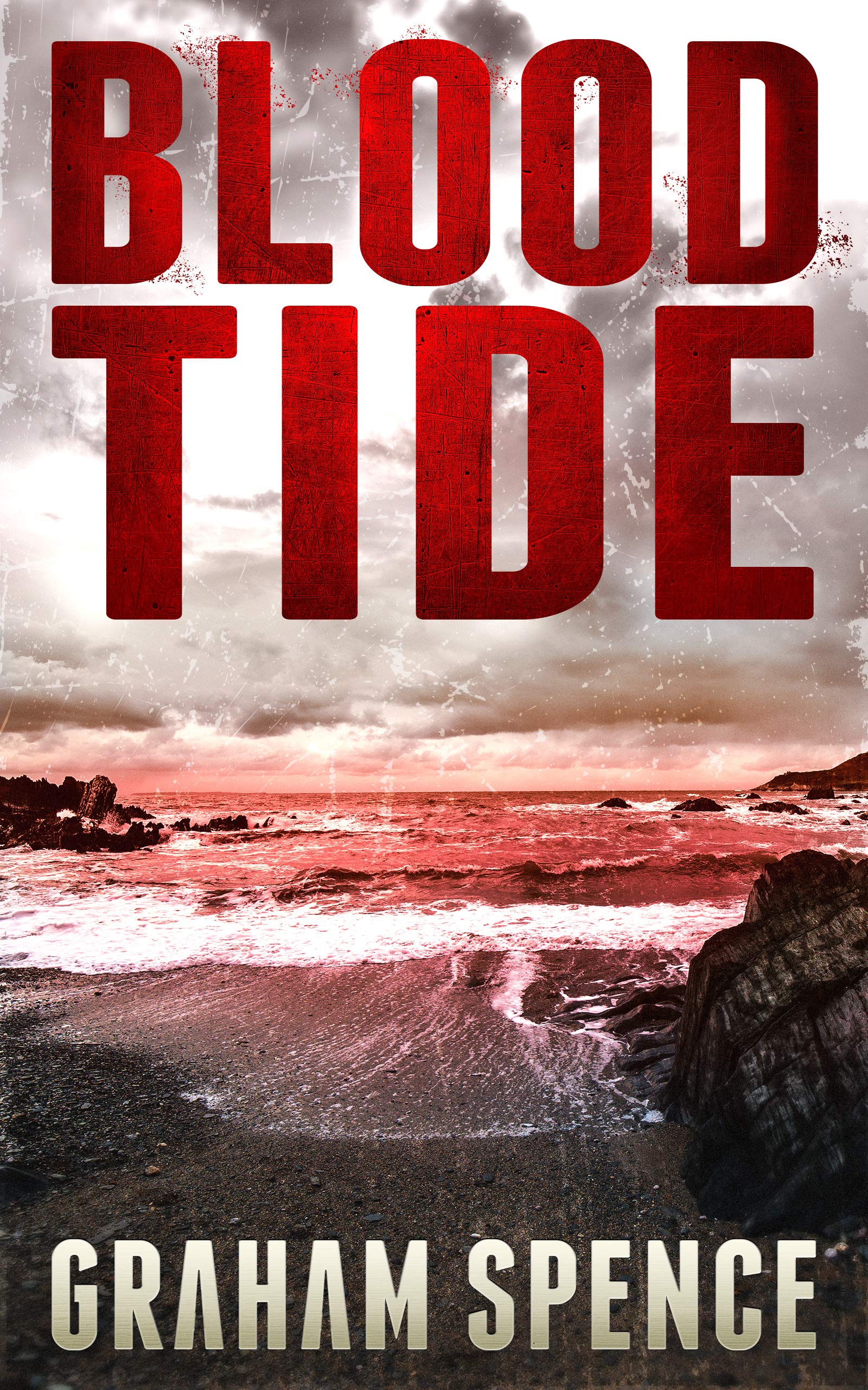 Blood Tide (Chris Stone Book 4) by Graham Spence | Goodreads