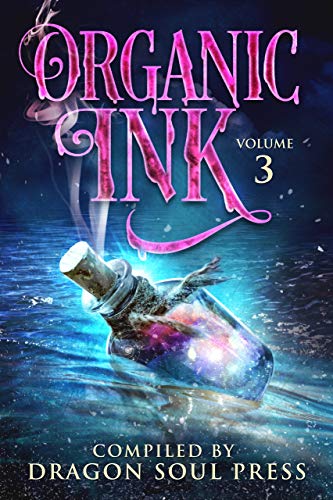 Organic Ink: DSP Poetry: Volume Three by Amy Ledford | Goodreads