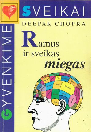 Ramus ir sveikas miegas by Deepak Chopra | Goodreads