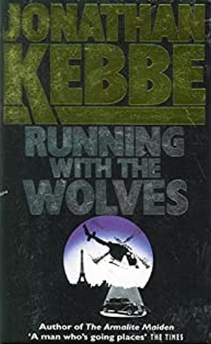 Running with the Wolves by Jonathan Kebbe | Goodreads