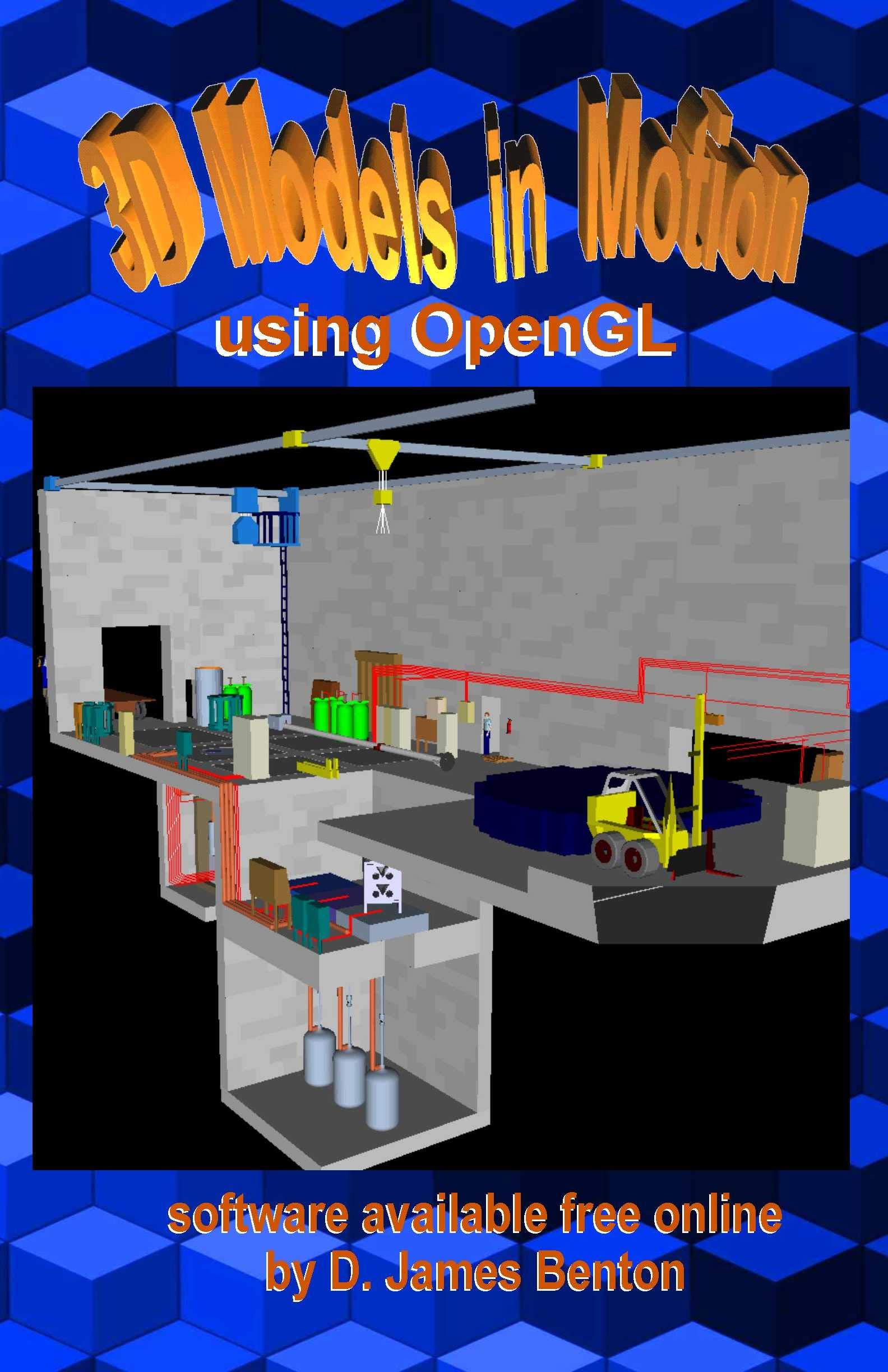 3D Models in Motion: Using OpenGL by D. James Benton | Goodreads