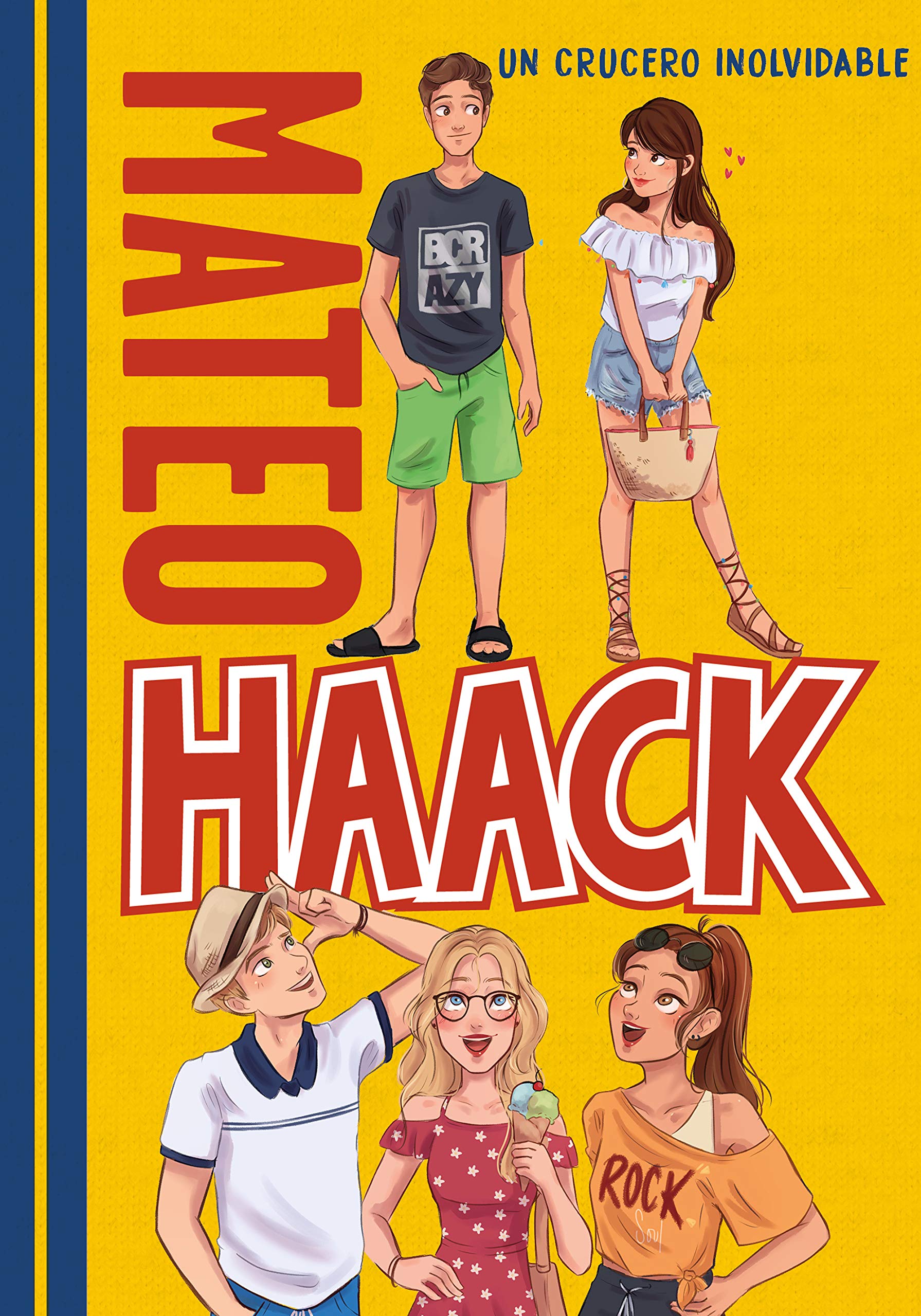 Mateo Haack 2 - Un crucero inolvidable by Mateo Haack | Goodreads