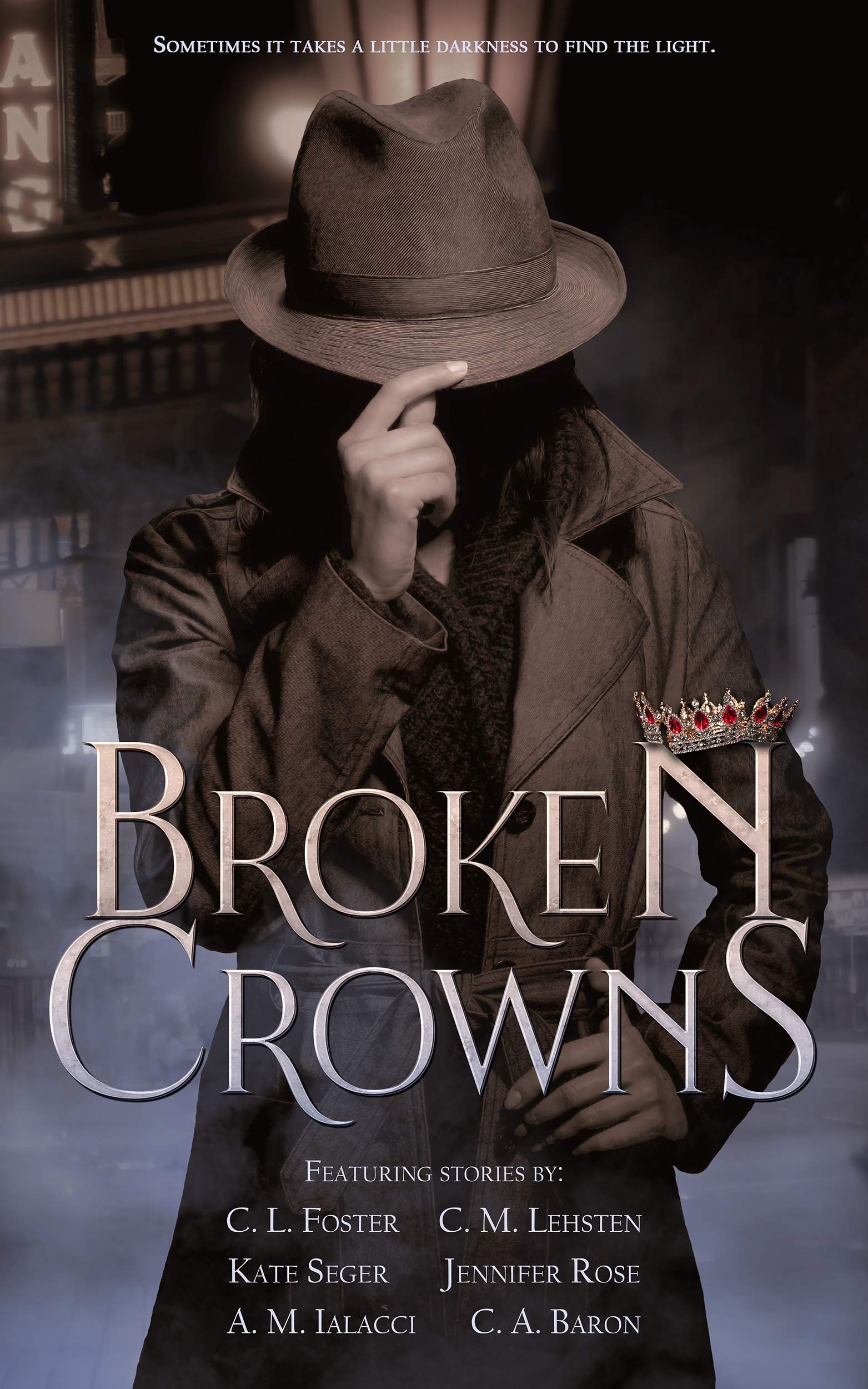Broken Crowns: A Charity Anthology: Princess Noir Compilation by C.L. Foster | Goodreads