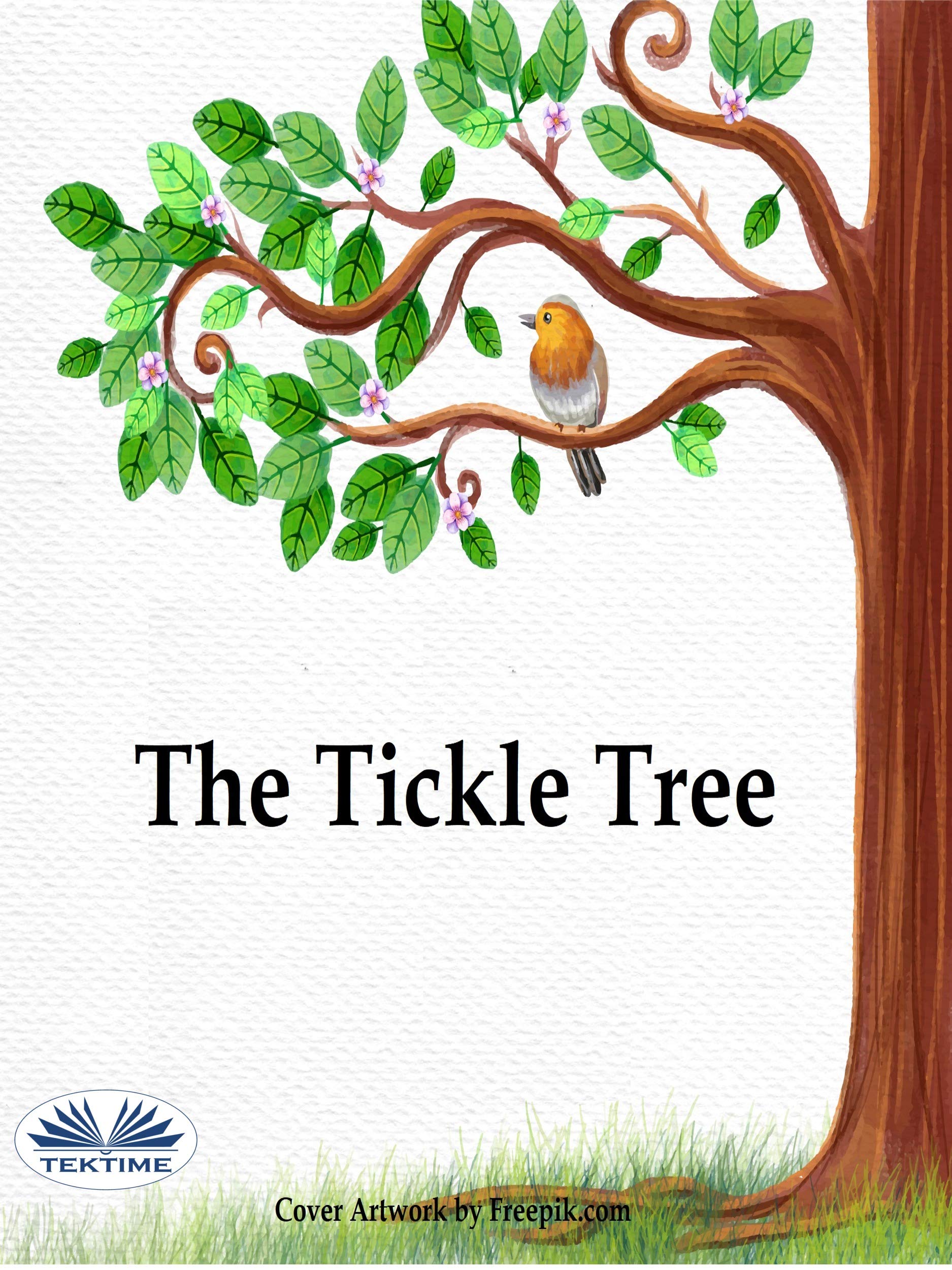 The Tickle Tree: Magic Is Everywhere. Just Look For It... by Francois ...