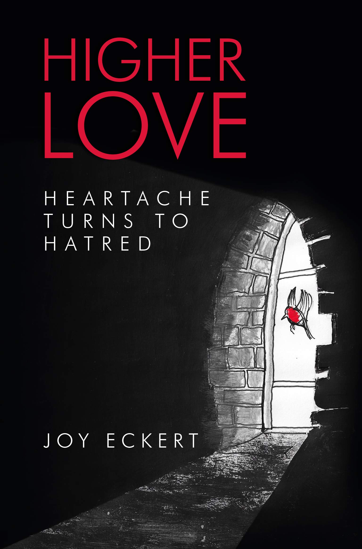 Higher Love by Joy Eckert | Goodreads