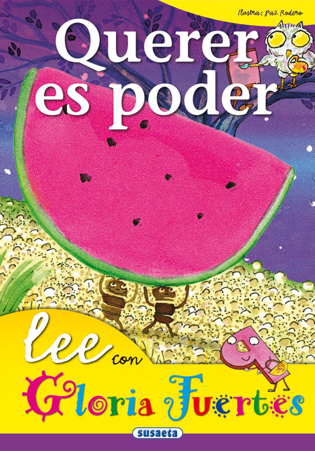 Querer es poder (Spanish Edition) by Gloria Fuertes | Goodreads