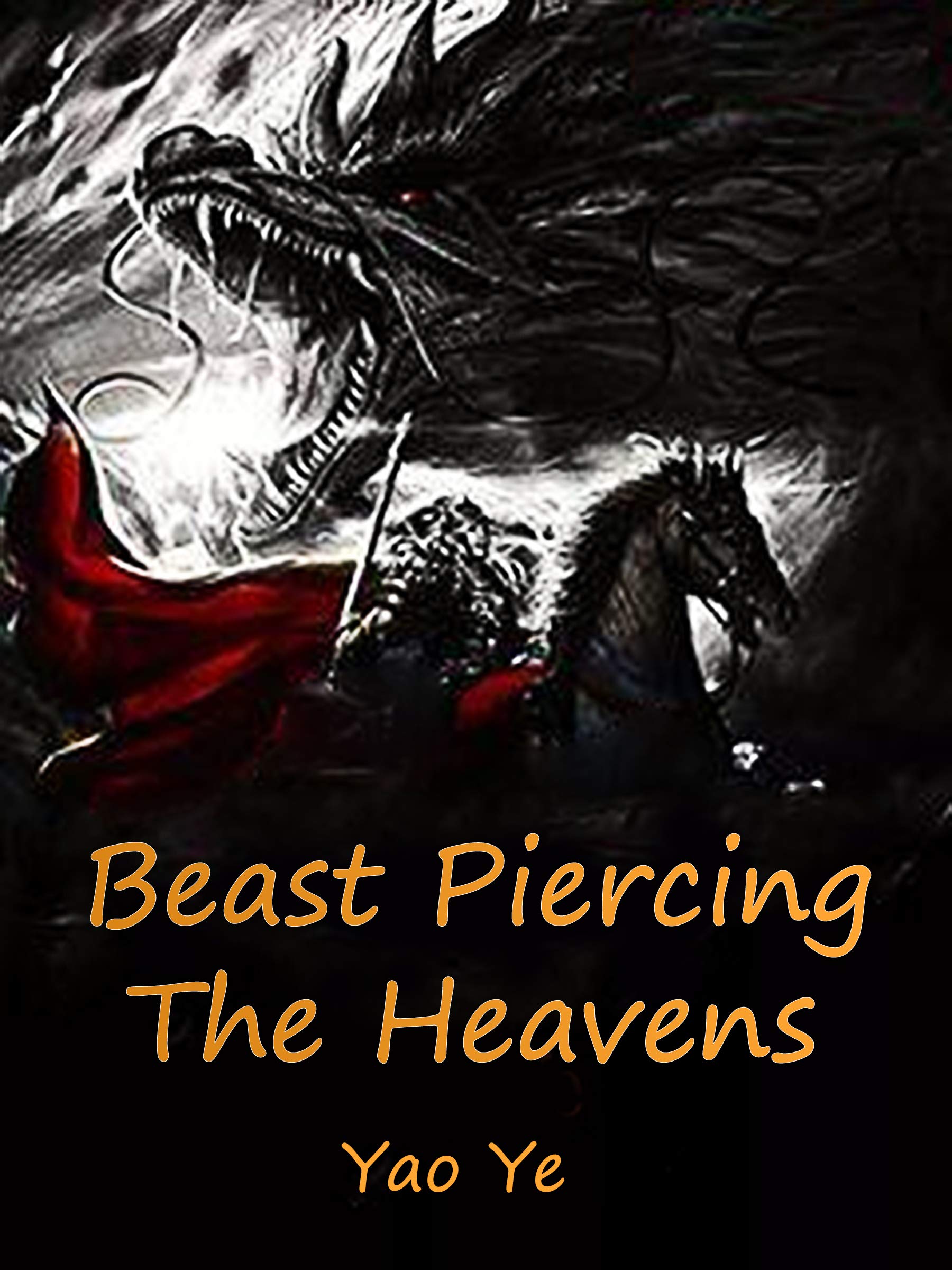 Beast Piercing The Heavens: Volume 11 by Yao Ye | Goodreads