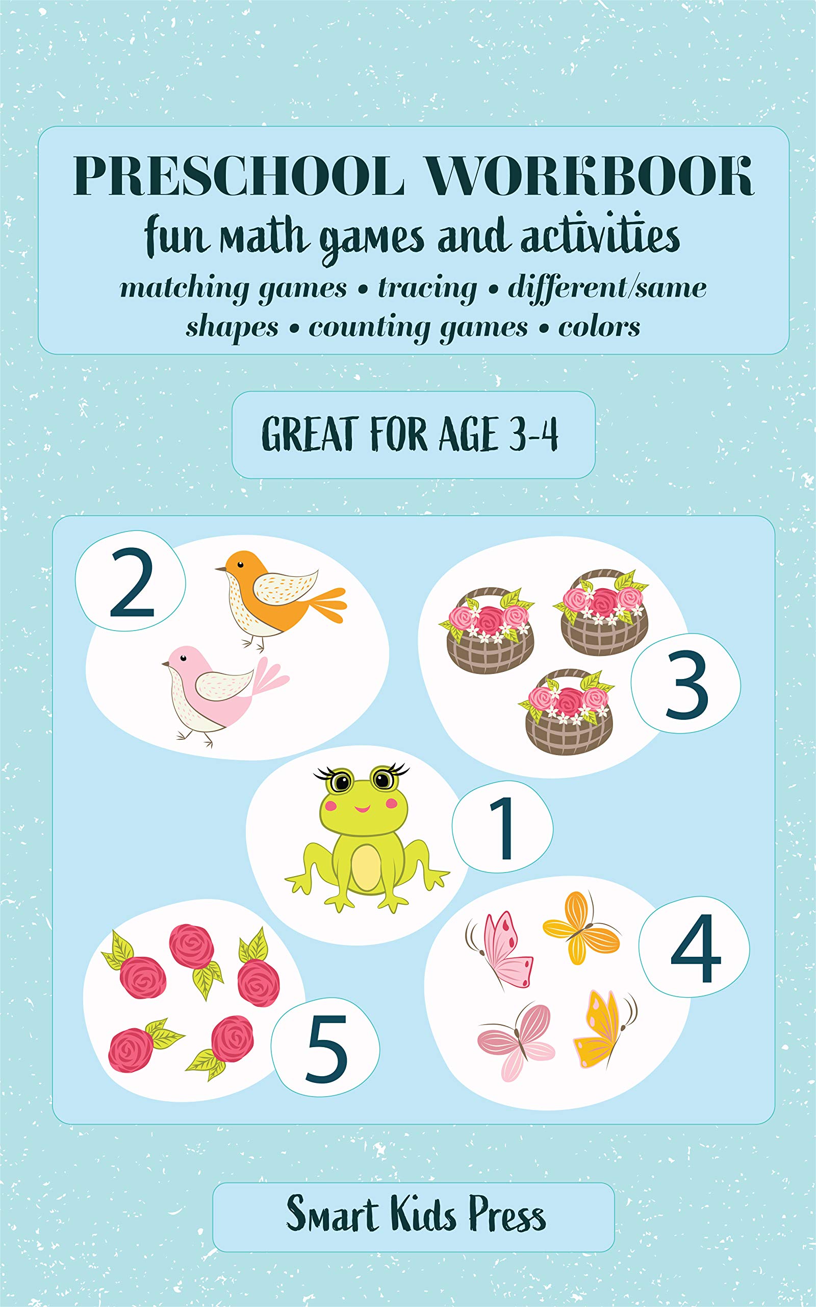 Preschool Workbook: Fun Math Games and Activities by Smart Kids Press ...
