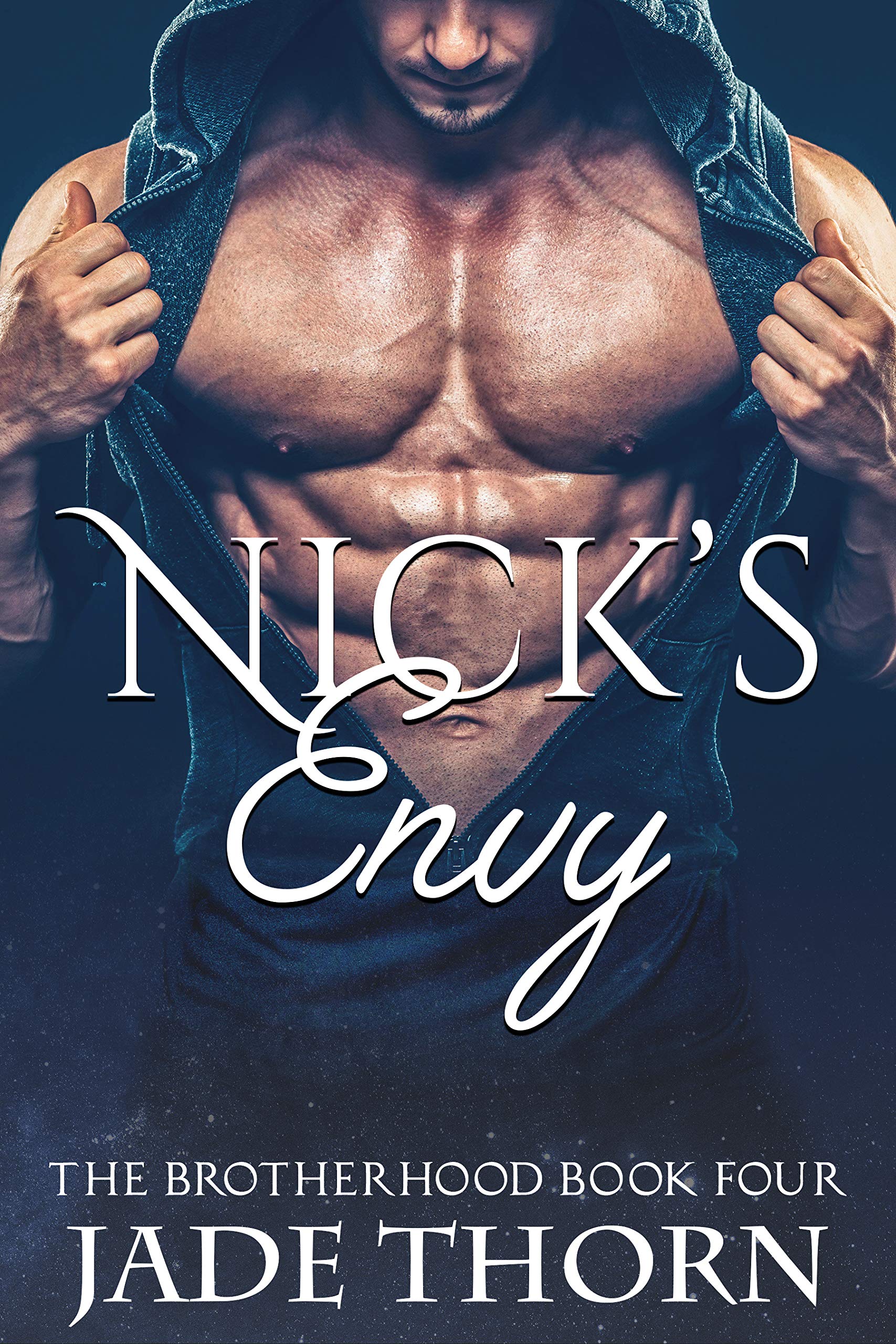 Nick's Envy (The Brotherhood, #3) by Jade Thorn | Goodreads