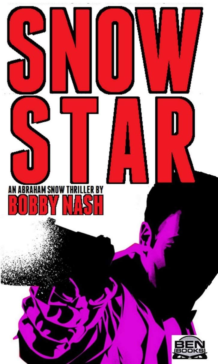 Snow Star (Snow, #5) by Bobby Nash | Goodreads