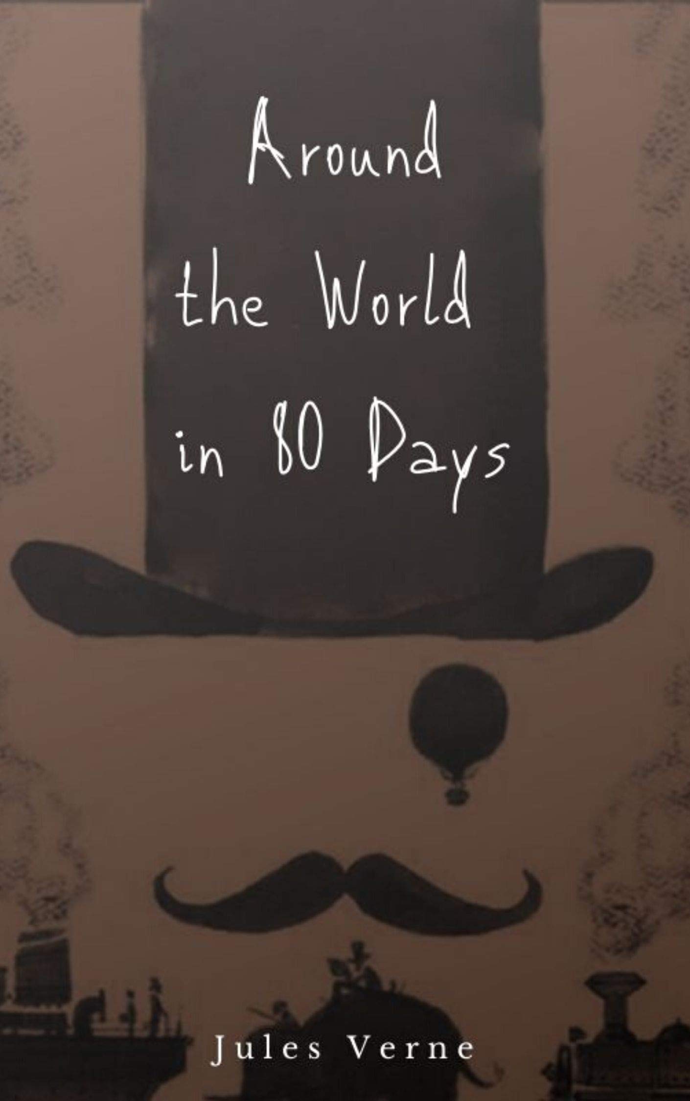 Around the World in 80 Days by Jules Verne | Goodreads