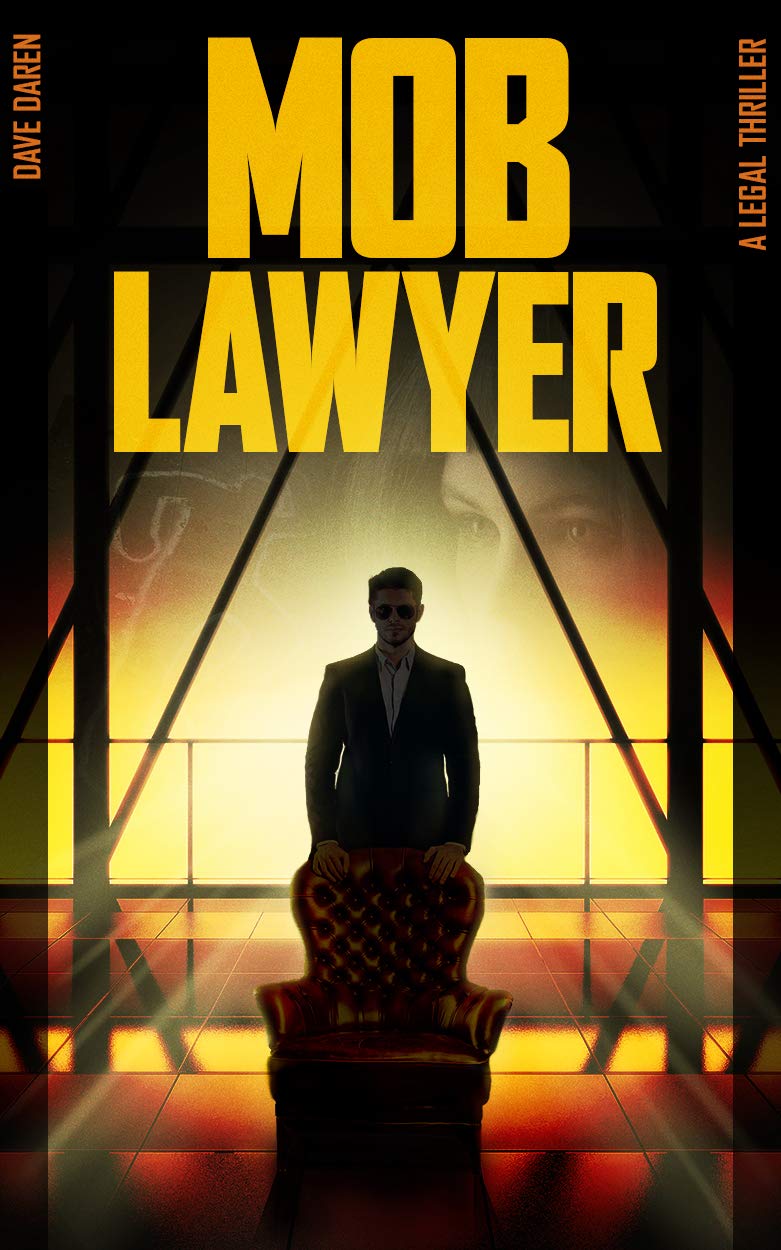 Mob Lawyer by Dave Daren | Goodreads