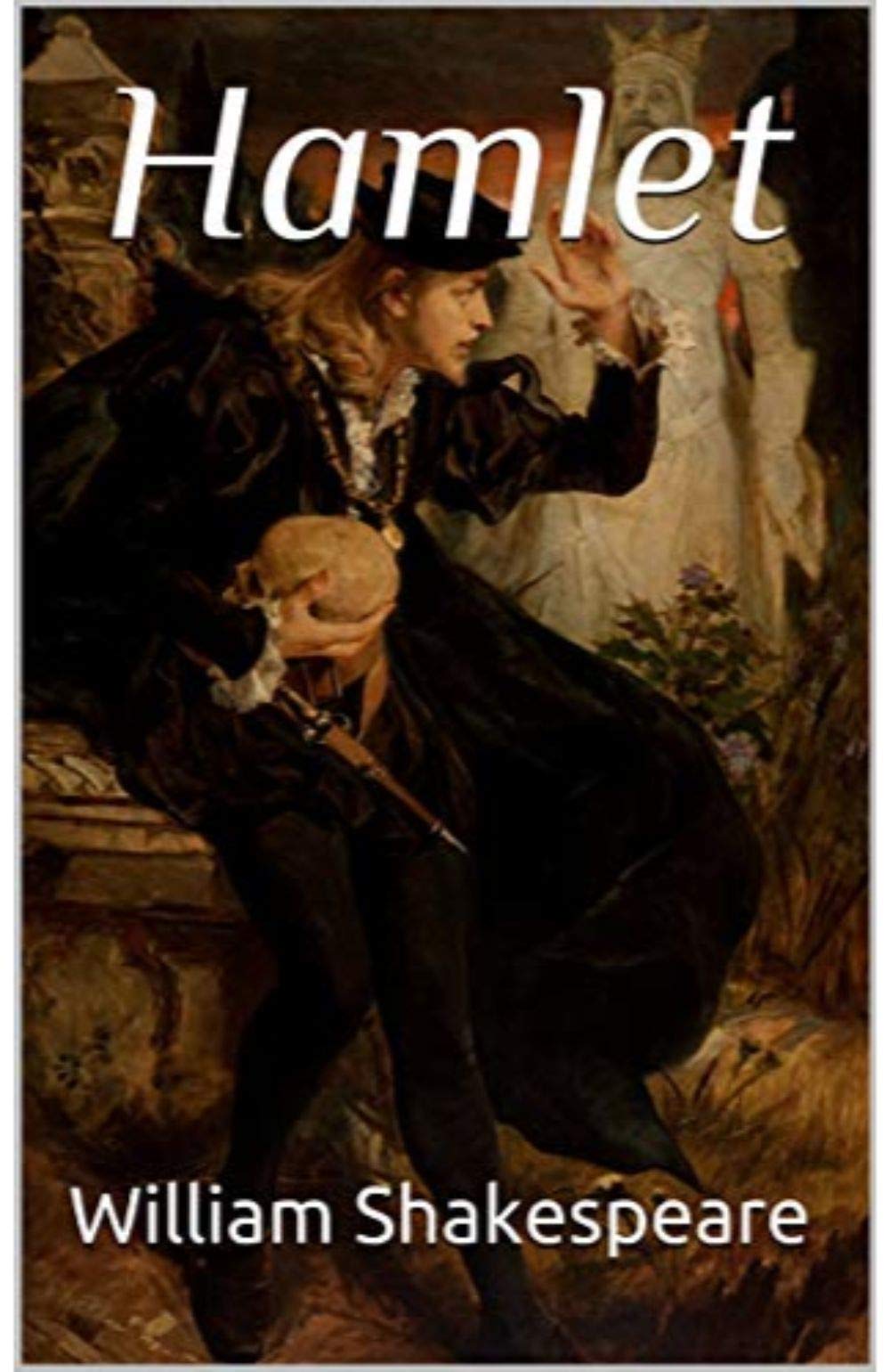 Hamlet (Annotated) by William Shakespeare | Goodreads
