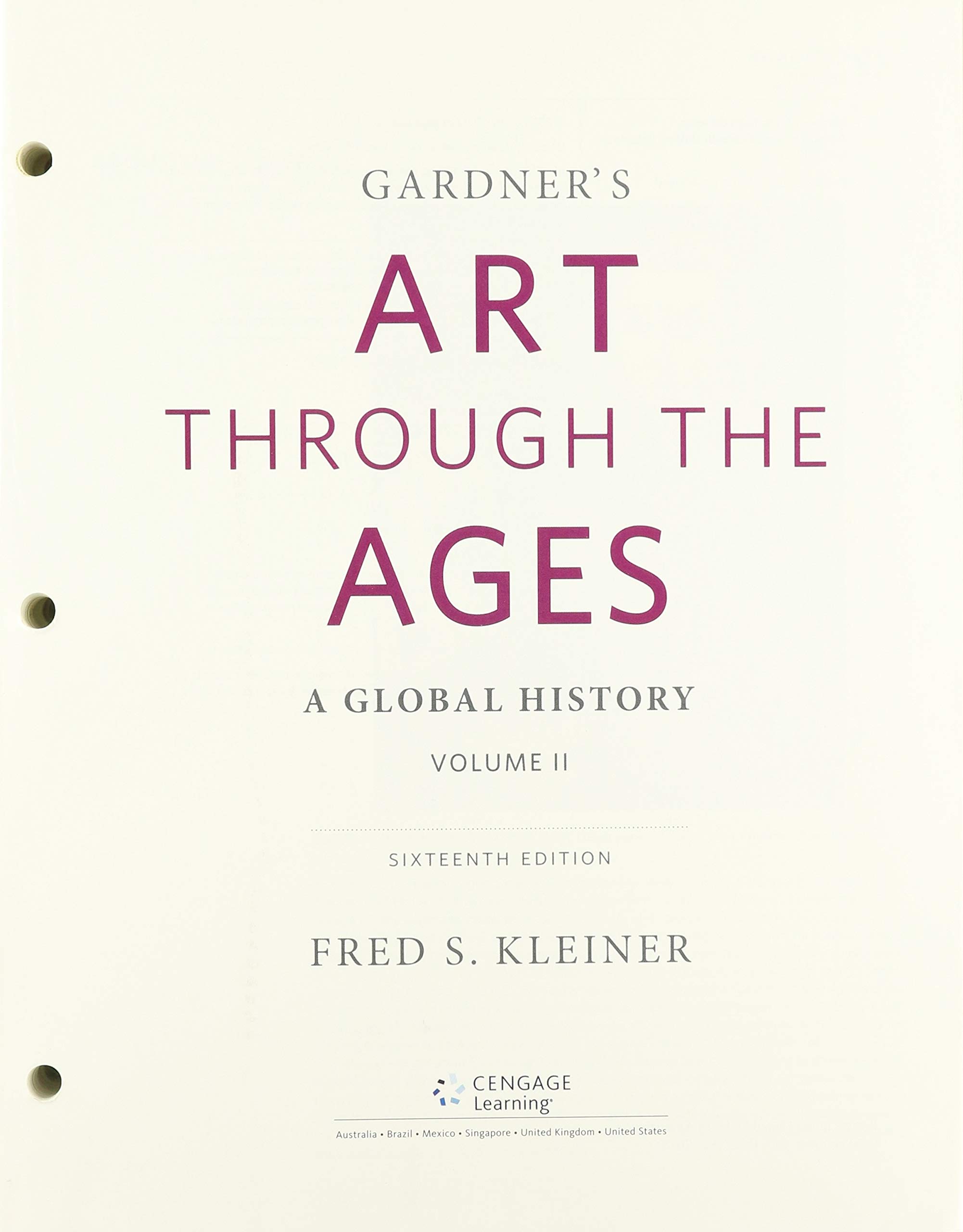 Gardner's Art through the Ages: A Global History, Volume II [with MindTap Access Code] by Fred S ...
