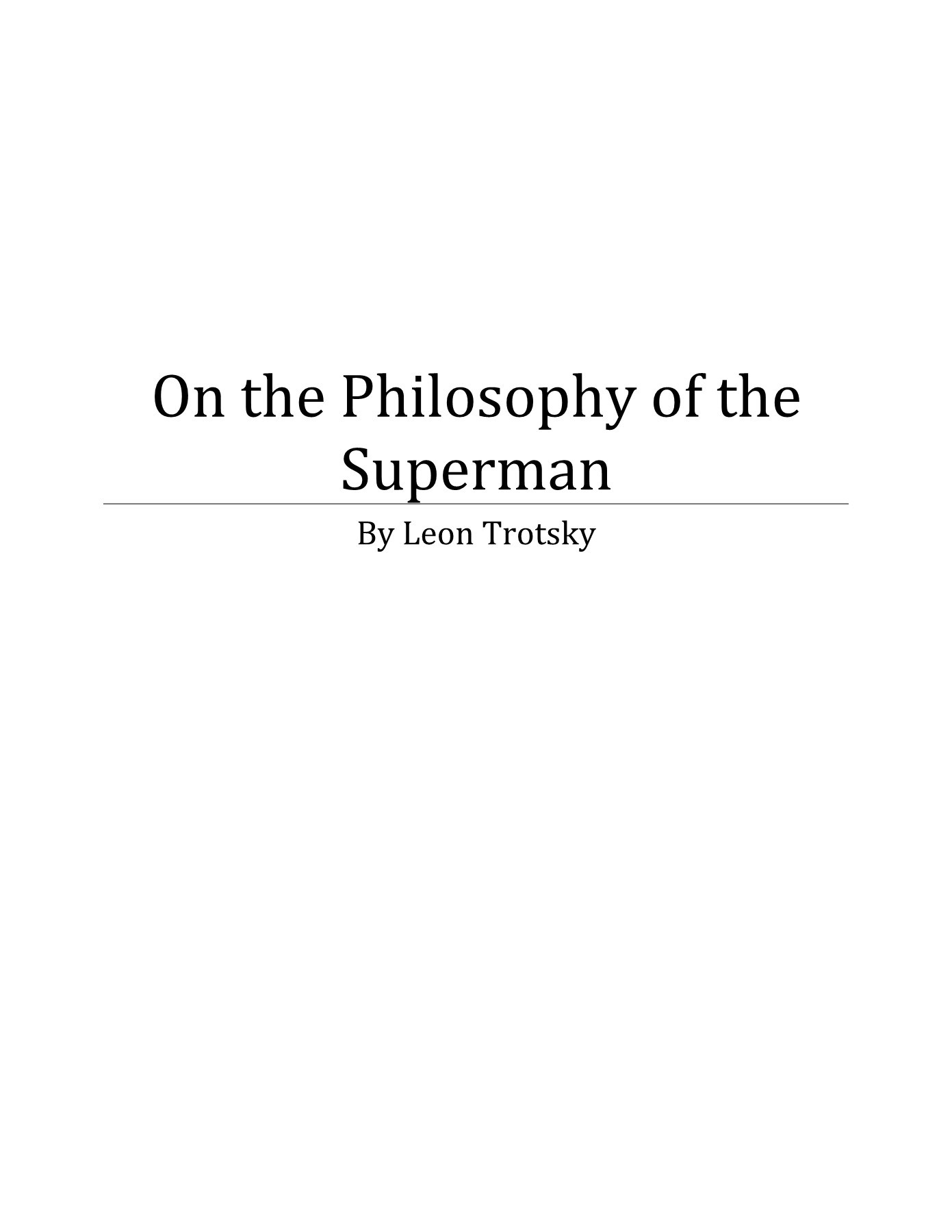 On the Philosophy of the Superman by Leon Trotsky | Goodreads