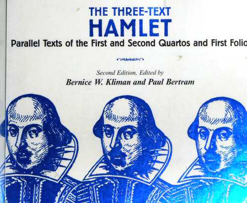 The Three Text Hamlet: Parallel Texts of the First & Second Quartos ...