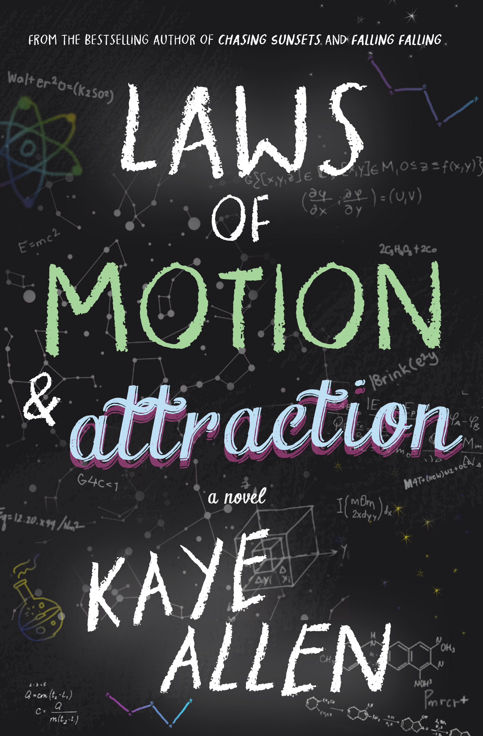 Laws of Motion and Attraction by Kaye Allen | Goodreads