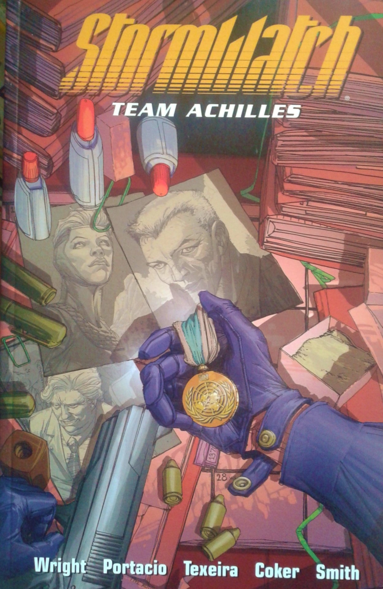 Stormwatch: Team Achilles - Volume 2 by Micah Ian Wright | Goodreads