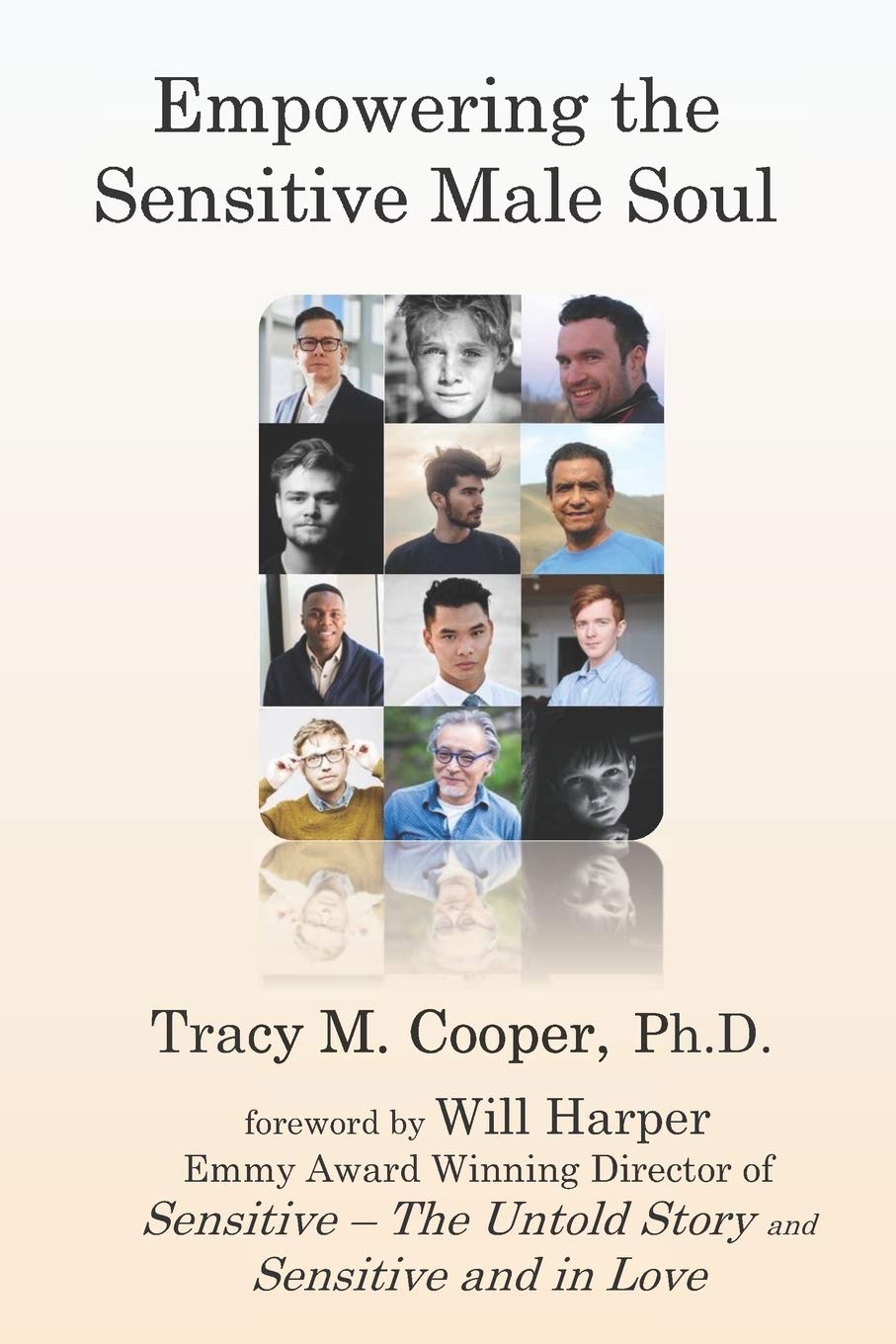 Empowering the Sensitive Male Soul by Tracy Cooper | Goodreads