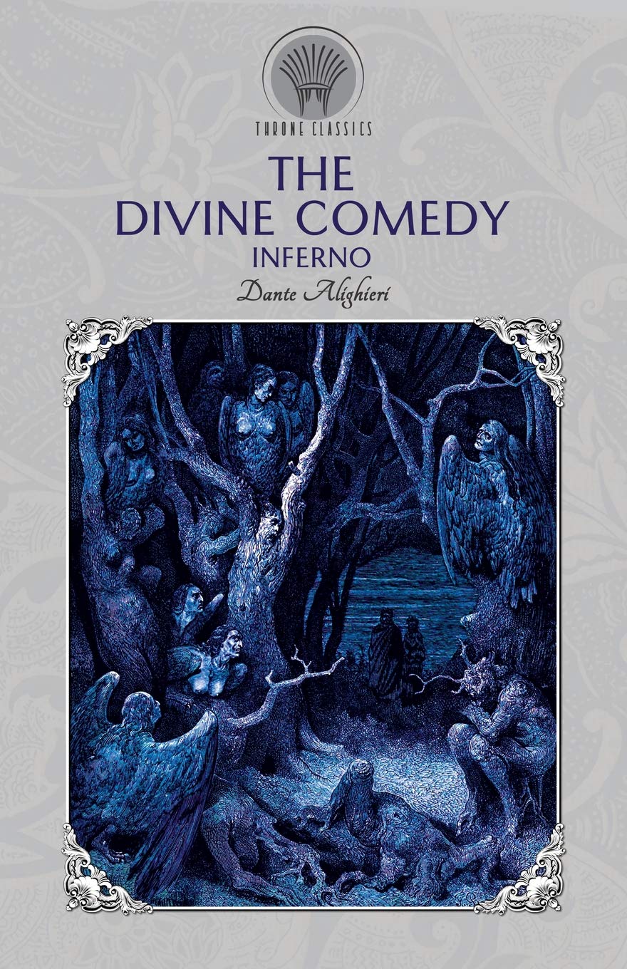 The Divine Comedy: Inferno (Throne Classics) by Dante Alighieri | Goodreads