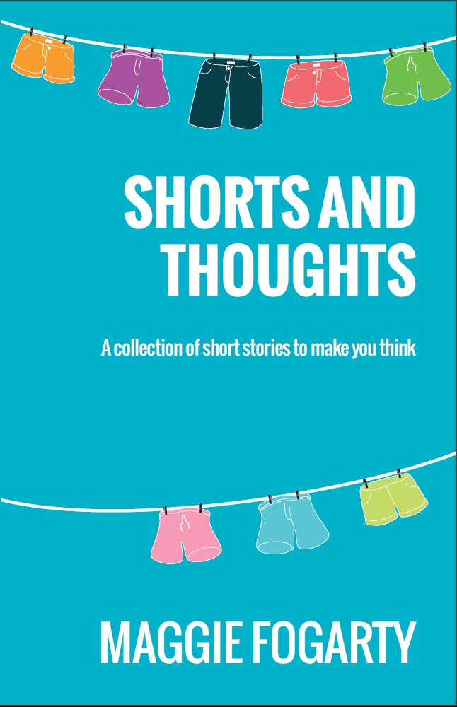 Shorts and Thoughts by Maggie Fogarty | Goodreads