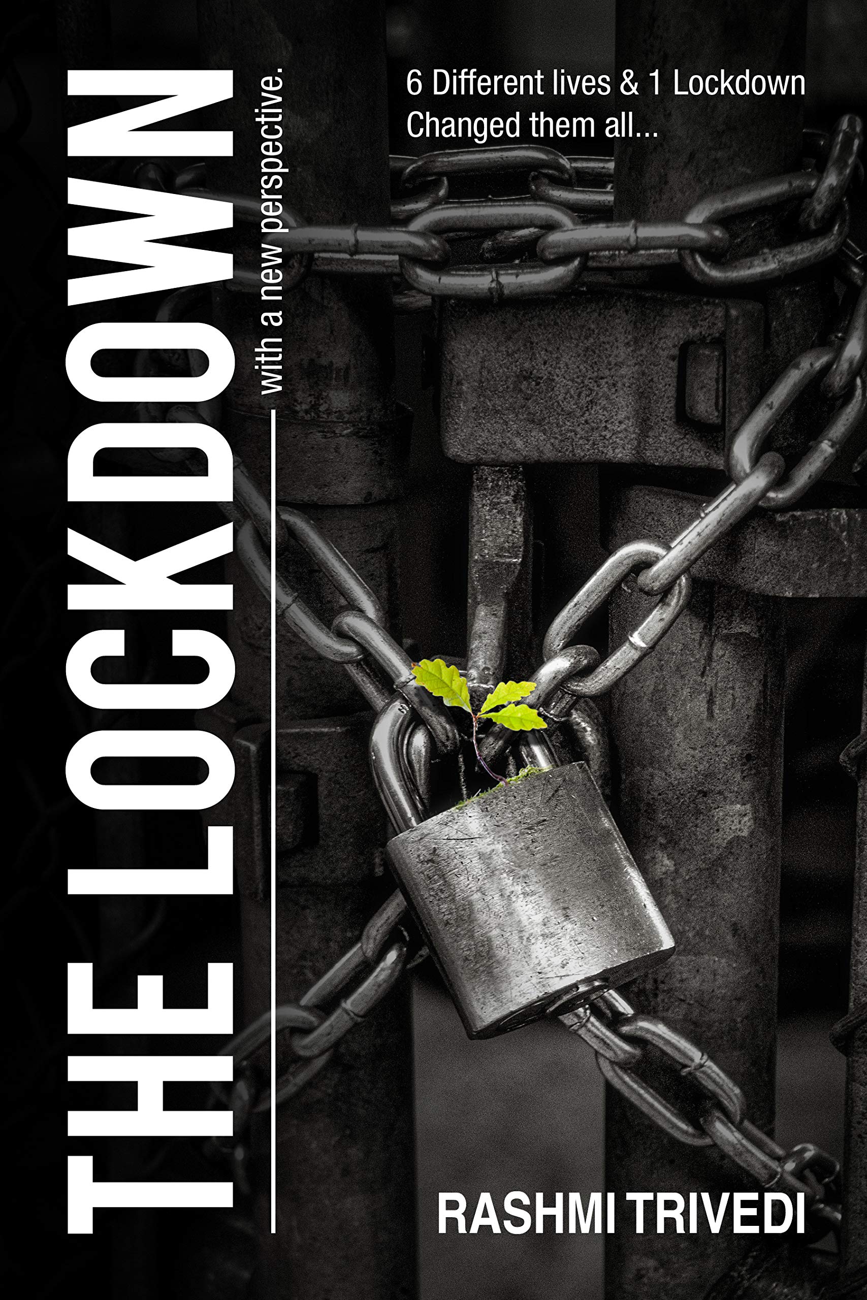 THE LOCKDOWN by Rashmi Trivedi | Goodreads