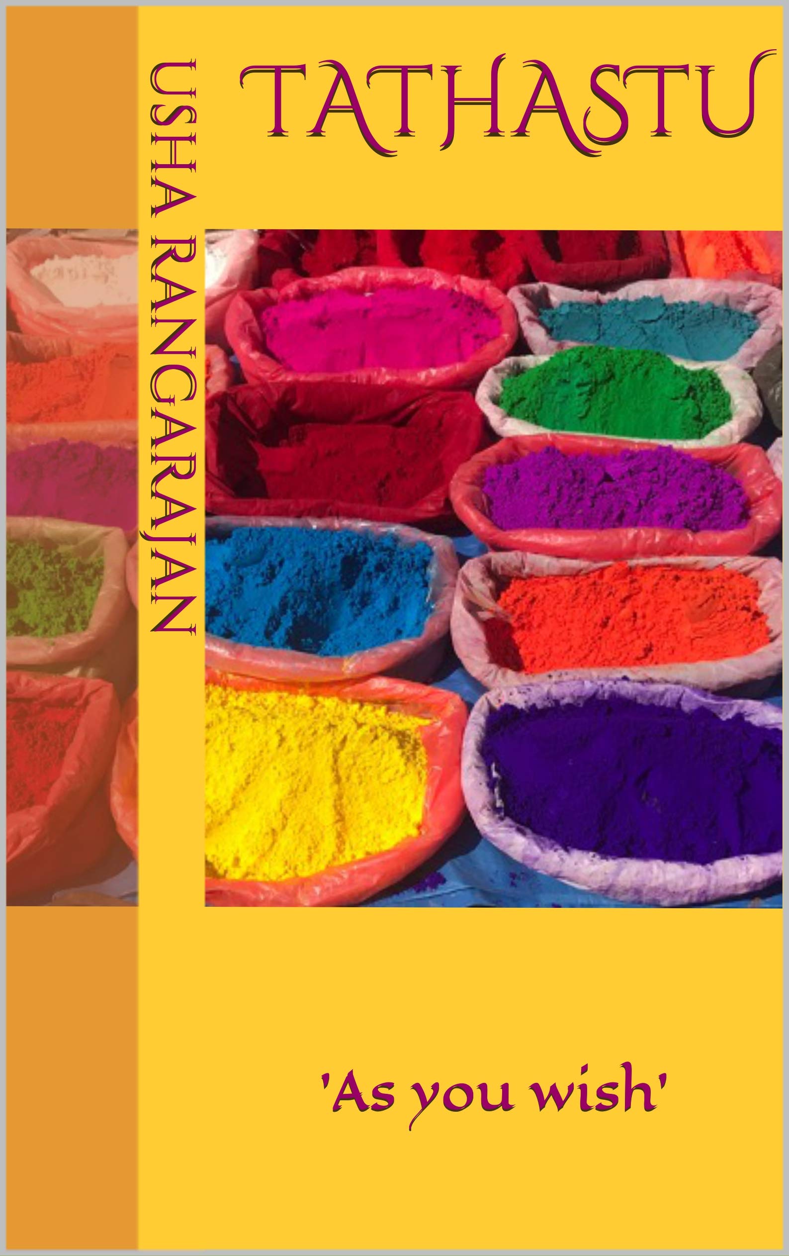 Tathastu: 'As you wish' by Usha Rangarajan | Goodreads